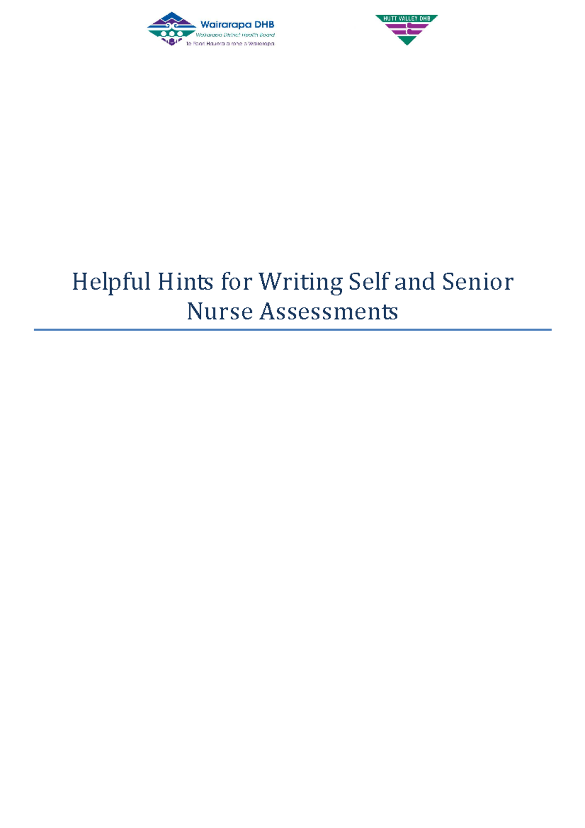 Self and Senior Nurse Assessment - Cheat Sheet - Helpful Hints for Writing Self and Senior Nurse ...