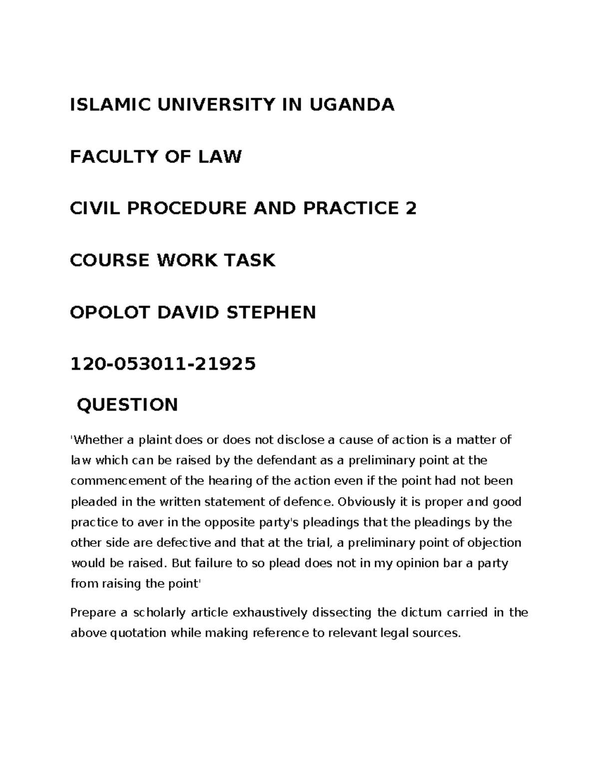 Opolot Civil C - ISLAMIC UNIVERSITY IN UGANDA FACULTY OF LAW CIVIL ...