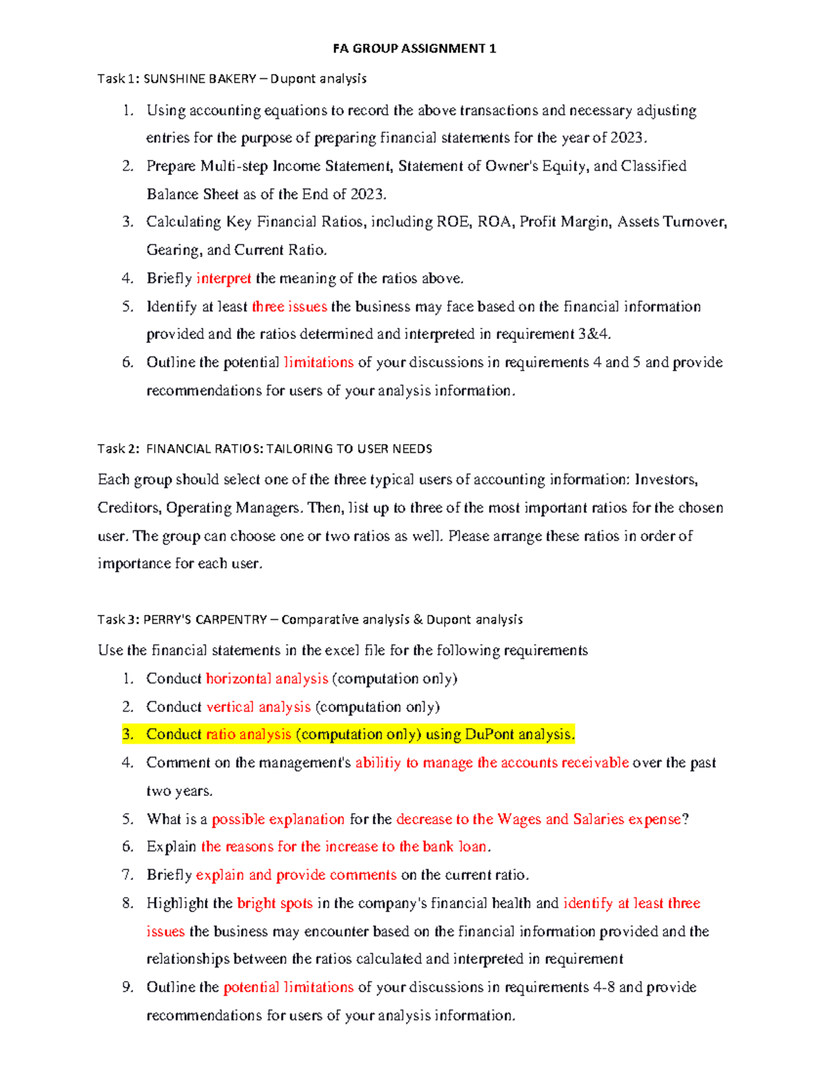 FA Group Assignment 1 - FA GROUP ASSIGNMENT 1 Task 1: SUNSHINE BAKERY – Dupont analysis 1. Using ...