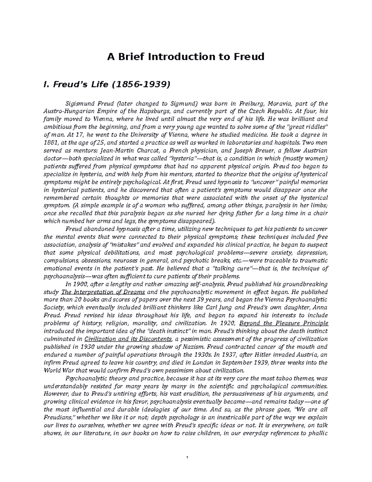 Brief Introduction to Freud - Freud’s Life (1856-1939) Sigismund Freud ...