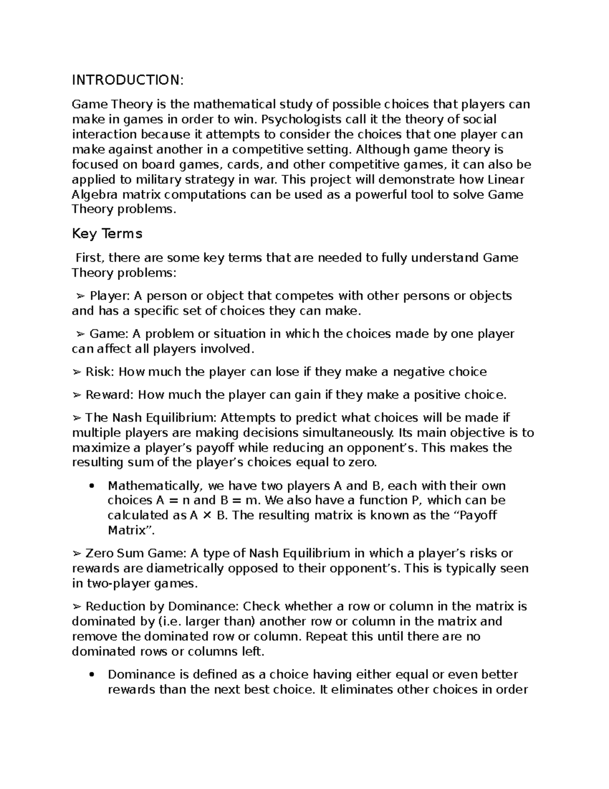 LAG-assignment - ASSIGNMENT - INTRODUCTION: Game Theory is the mathematical study of possible ...