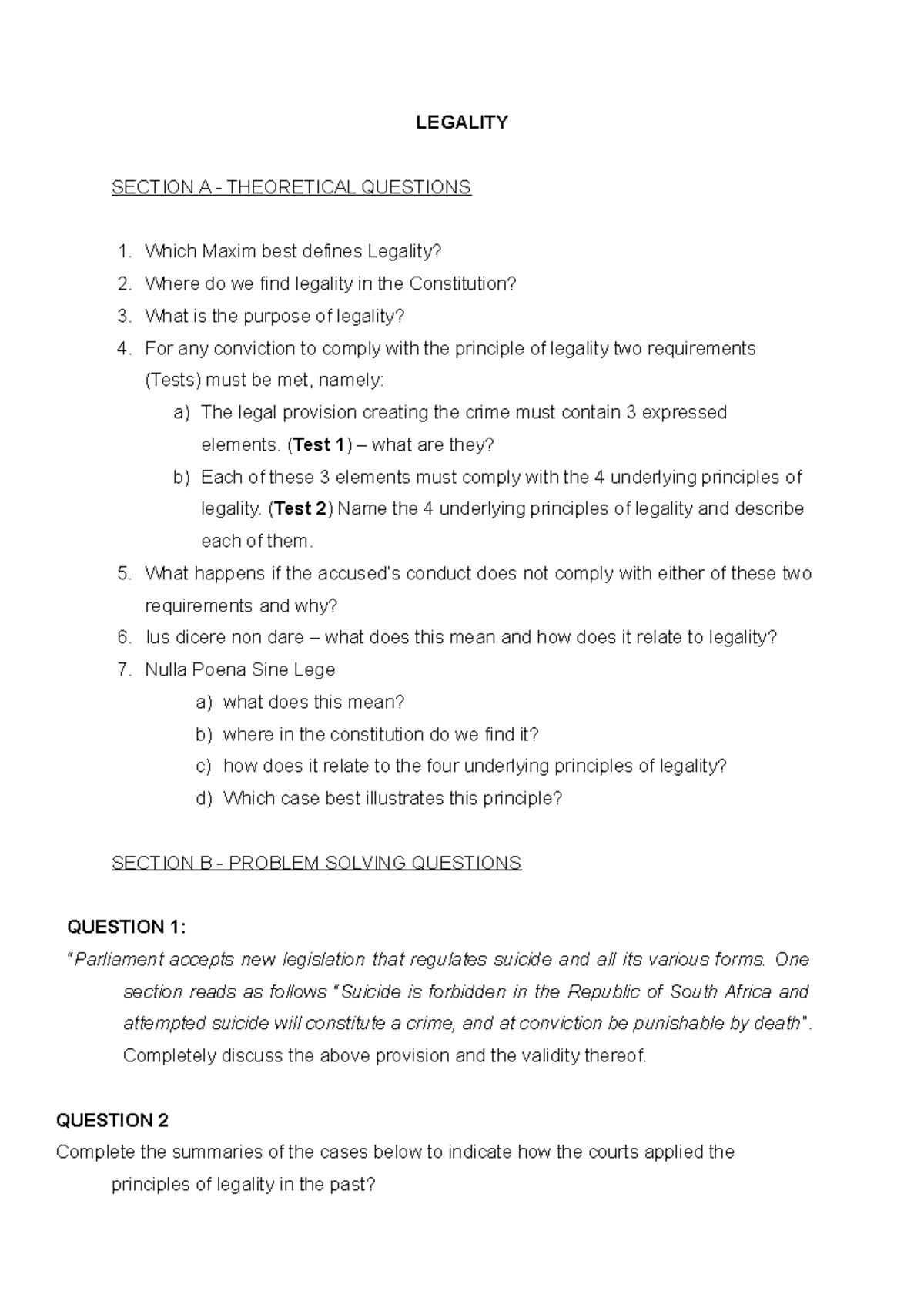 Legality tutorial - LEGALITY SECTION A THEORETICAL QUESTIONS 1. Which ...
