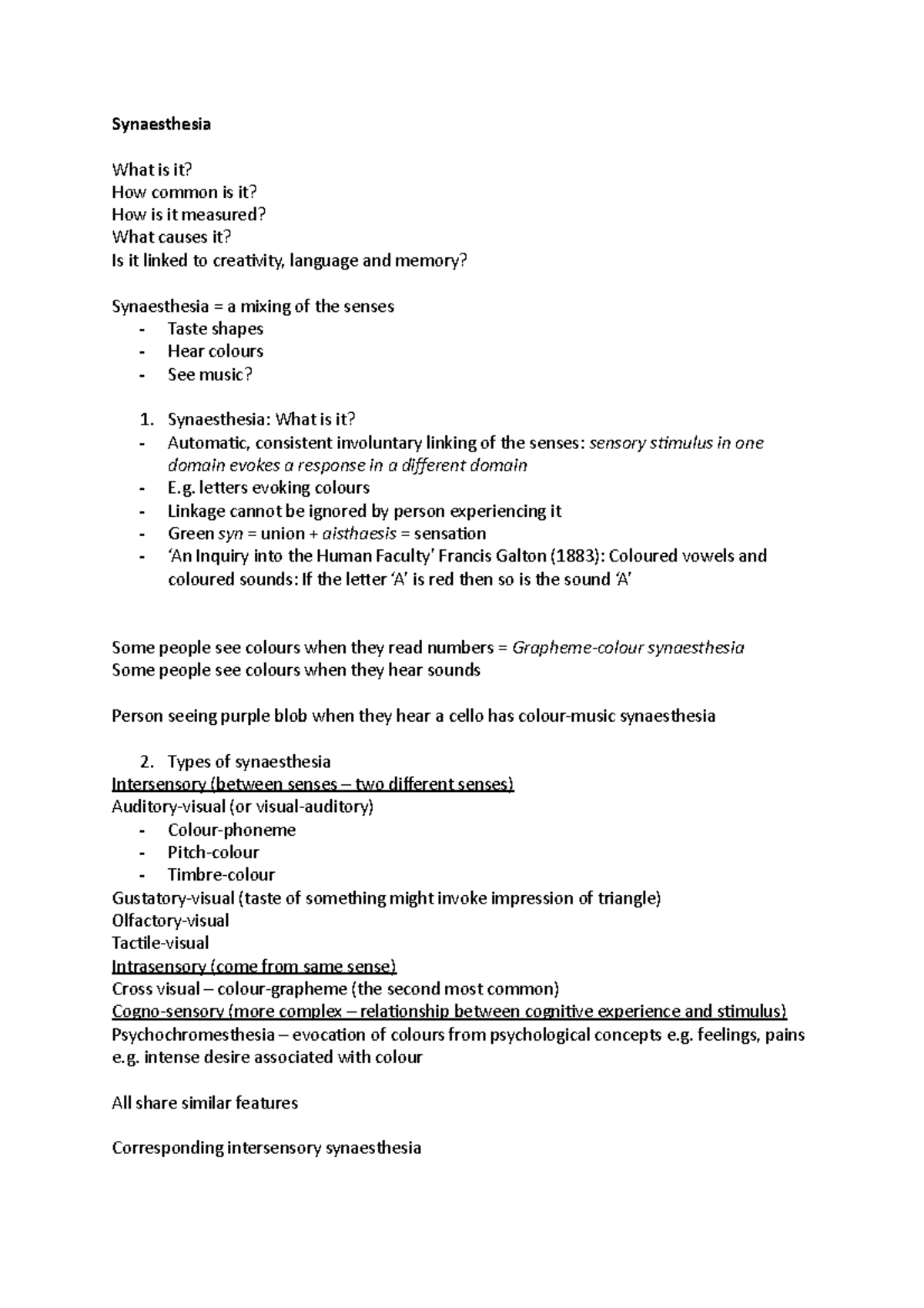 Week 11 - Synaesthesia - Synaesthesia What is it? How common is it? How ...