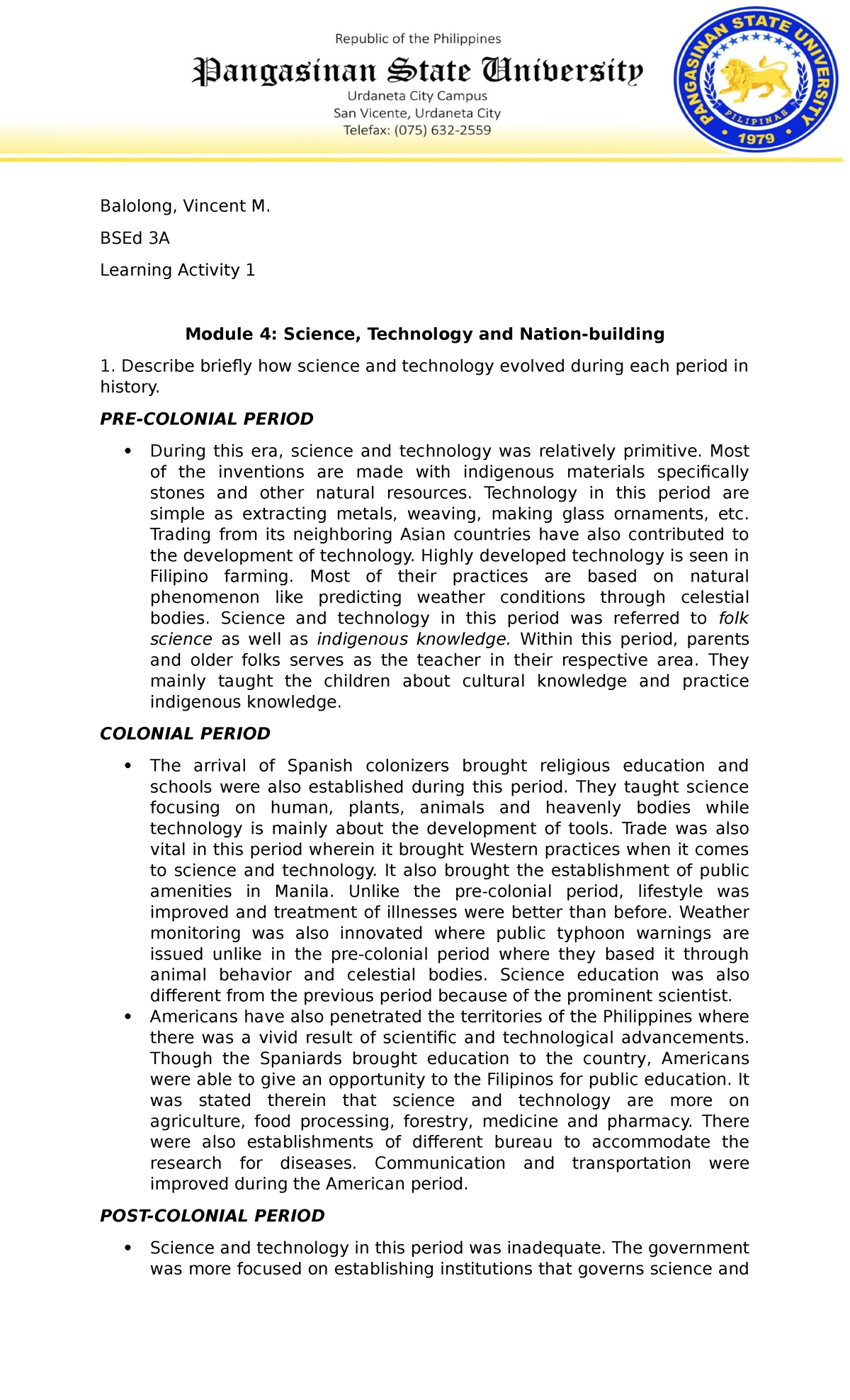 Module 4 Science, Technology AND Nation- Building - Balolong, Vincent M. BSEd 3A Learning ...