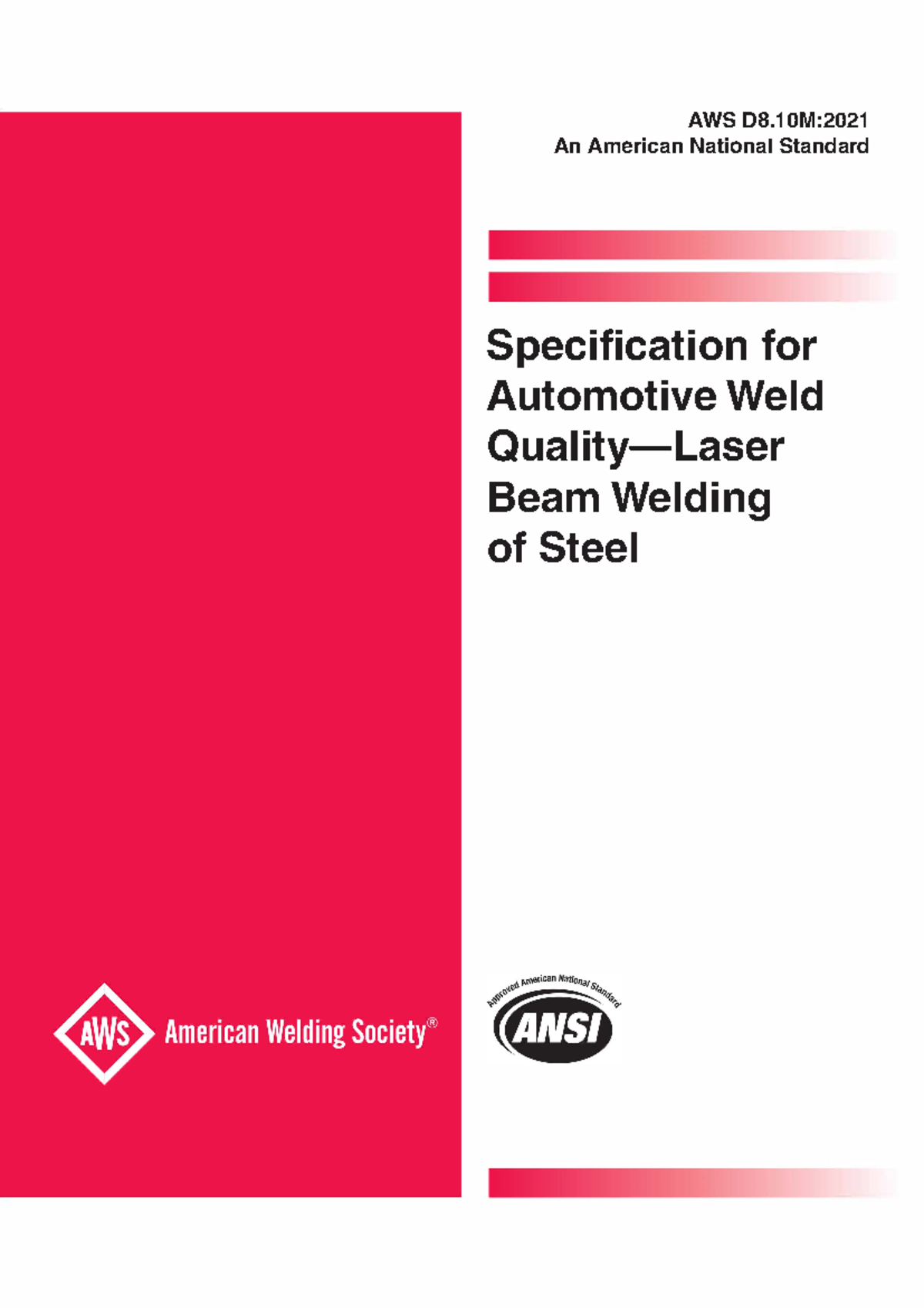 AWS D8 - AWS D8: An American National Standard Specification for ...