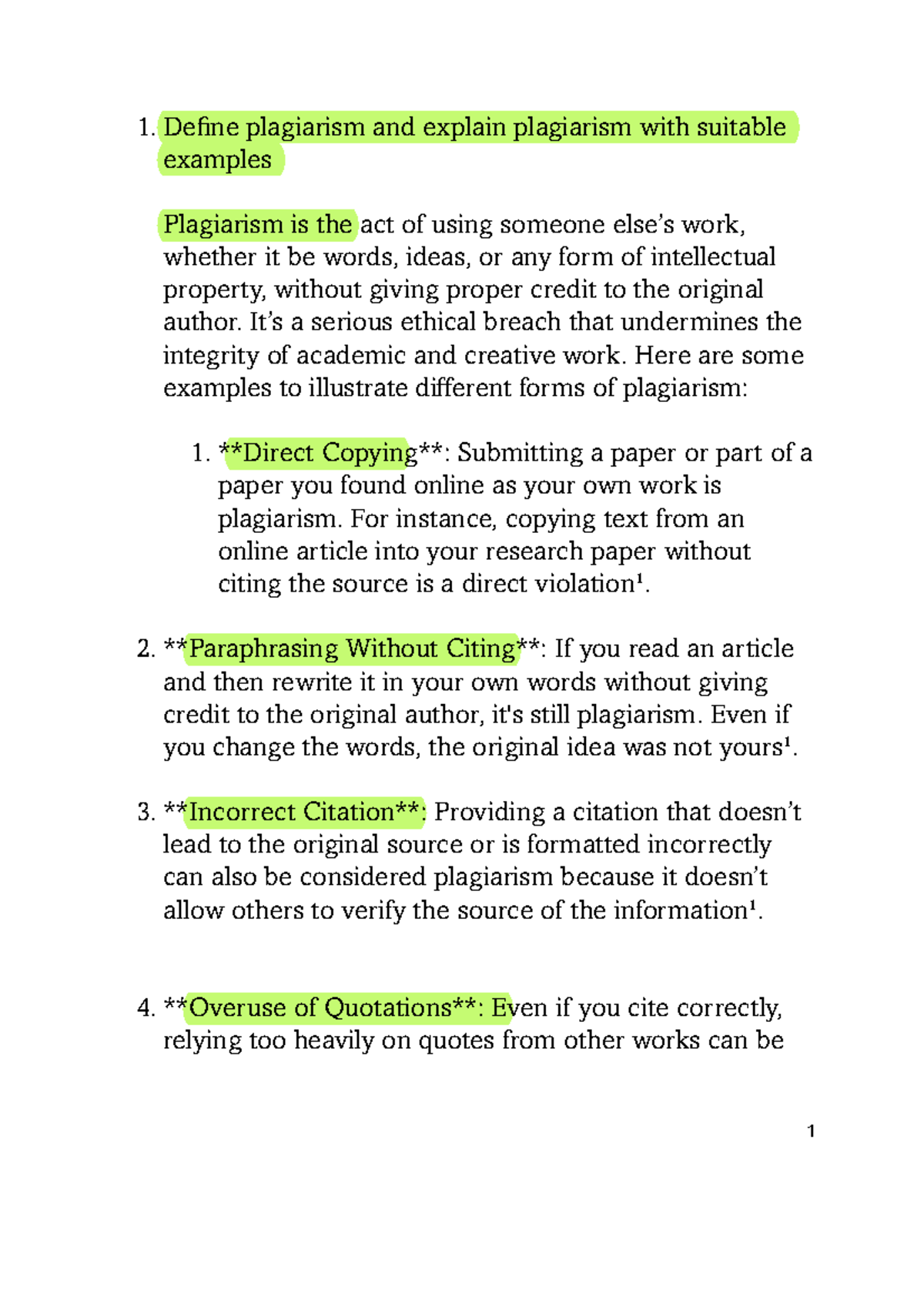Ethics 1 - 1 1. Define plagiarism and explain plagiarism with suitable ...