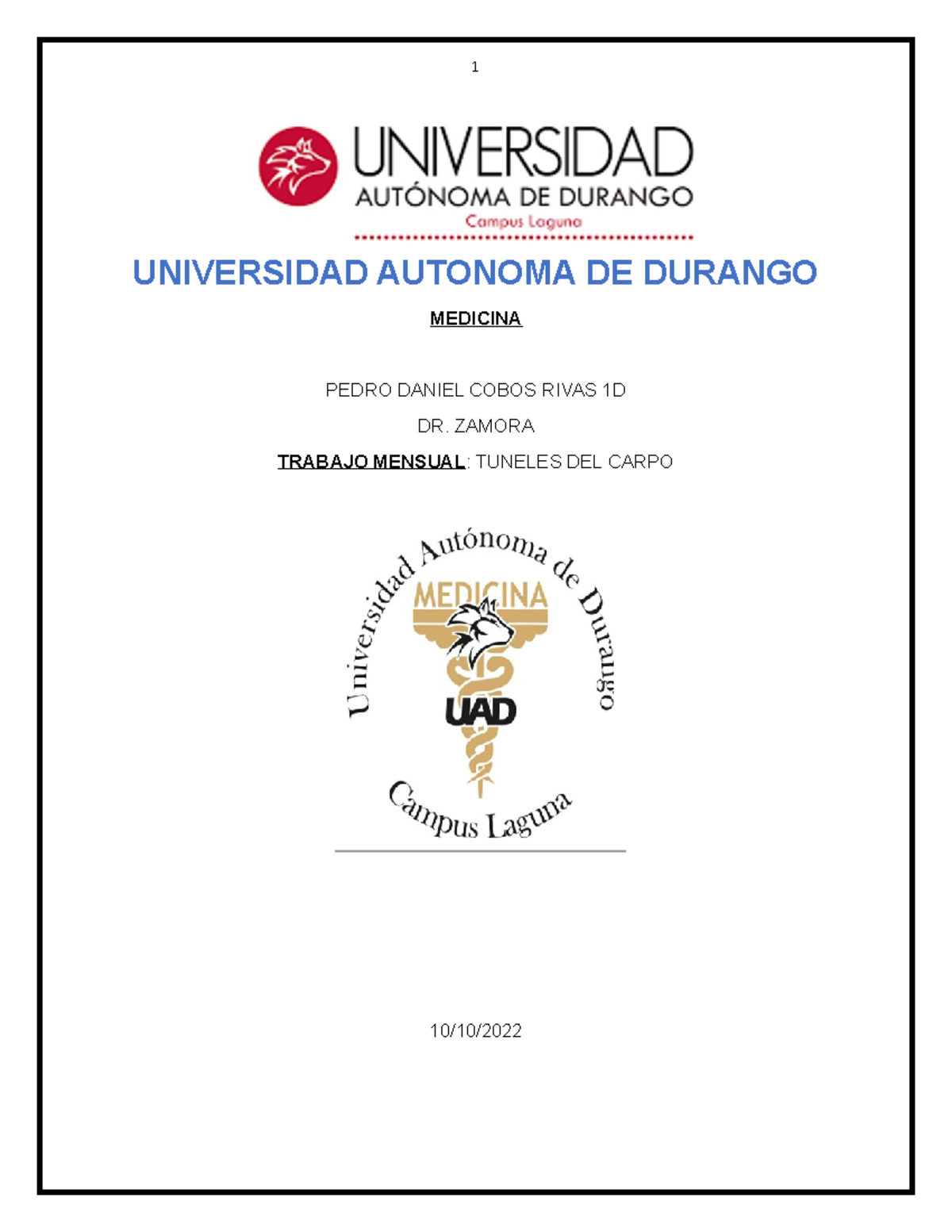 Tueneles carpianos cobos - UNIVERSIDAD AUTONOMA DE DURANGO MEDICINA ...
