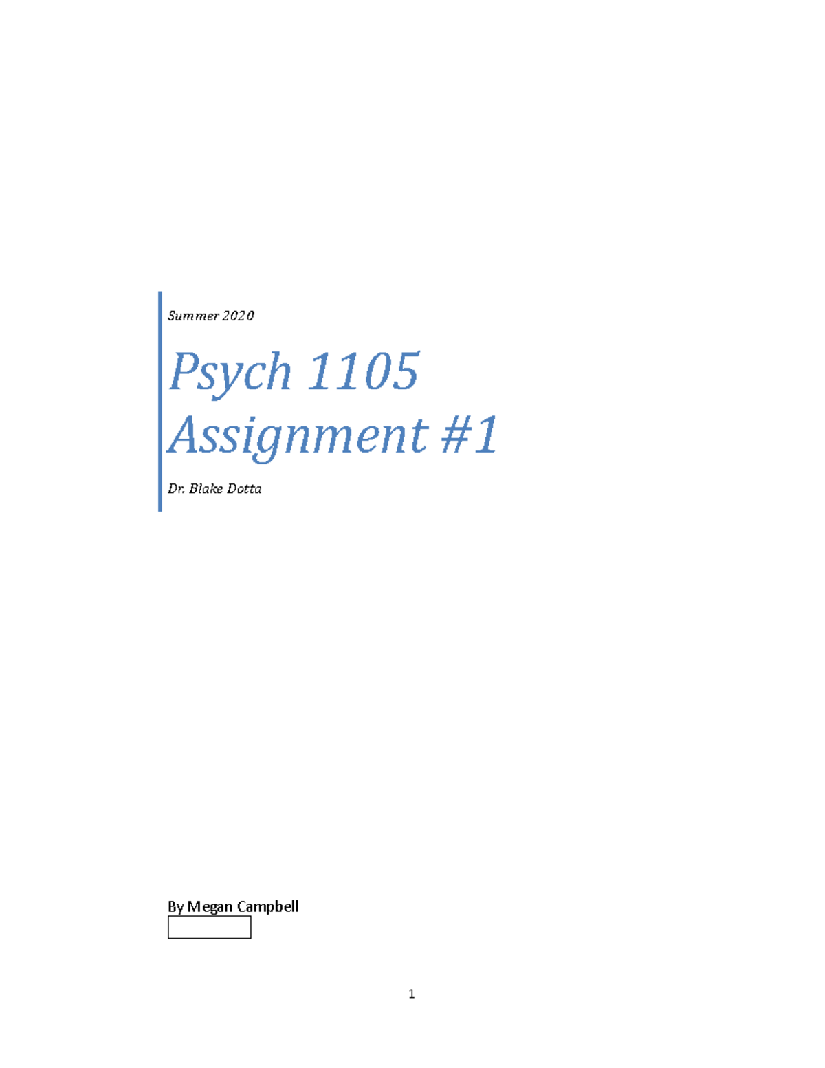 Assignment 1 - Summary for Chapter 1-9 - Summer 2020 Psych 1105 ...