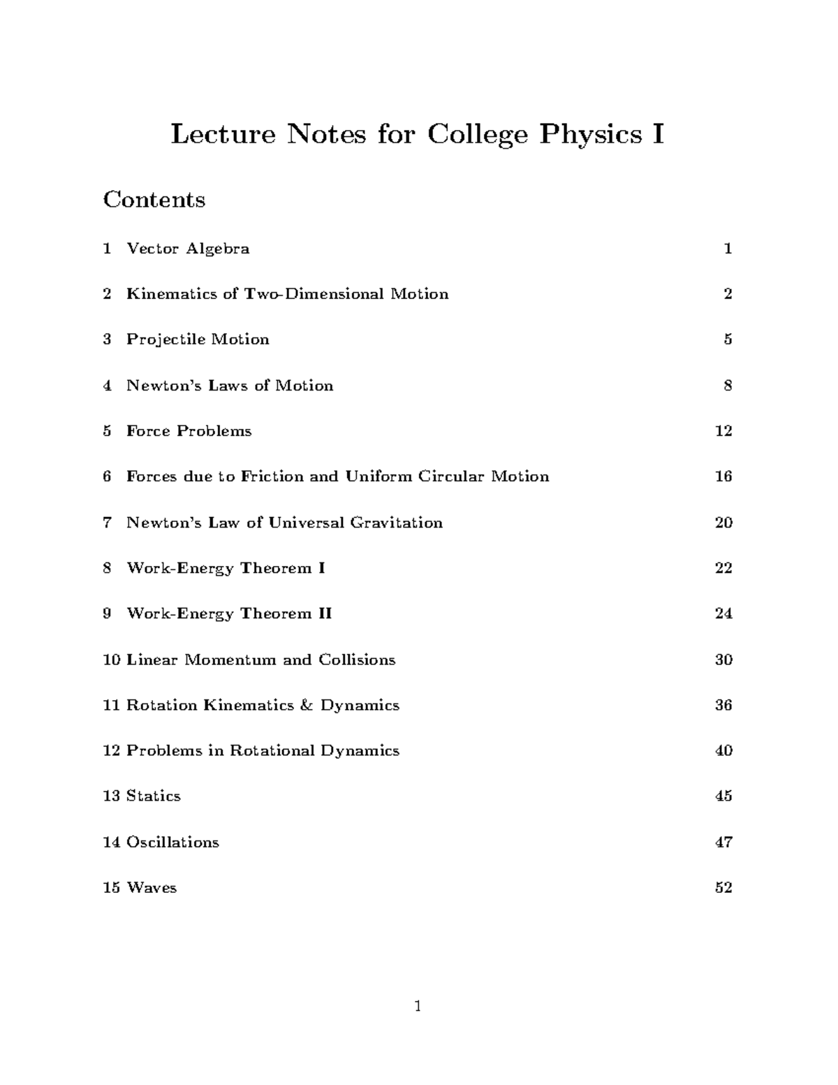 General Physics 1 - Lecture Notes for College Physics I 1 Vector ...