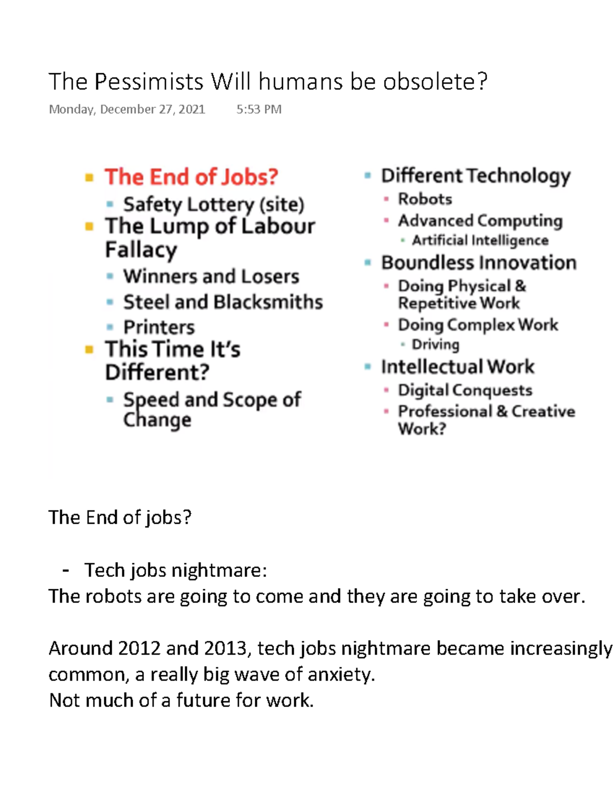 The Pessimists Will humans be obsolete - The End of jobs? Tech jobs ...