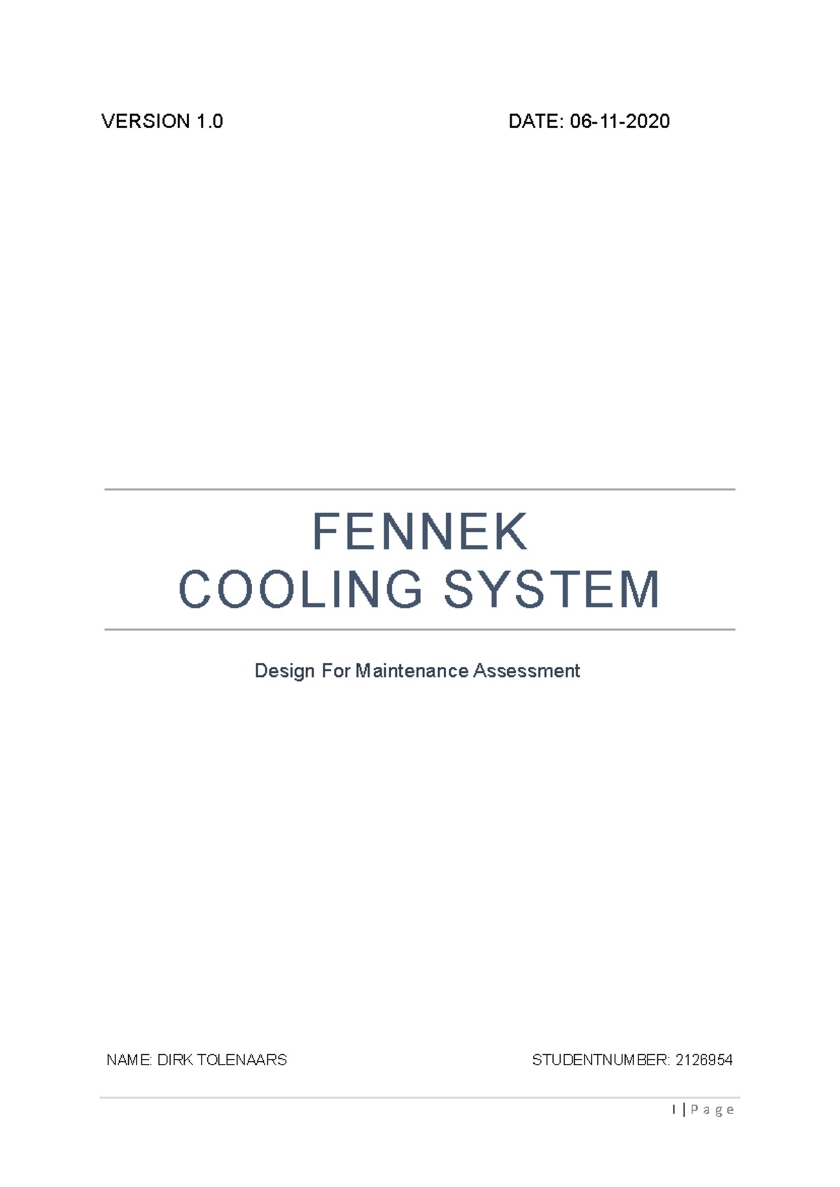 DFM report - Een rapport van hoe een maintenance concept kan worden ...