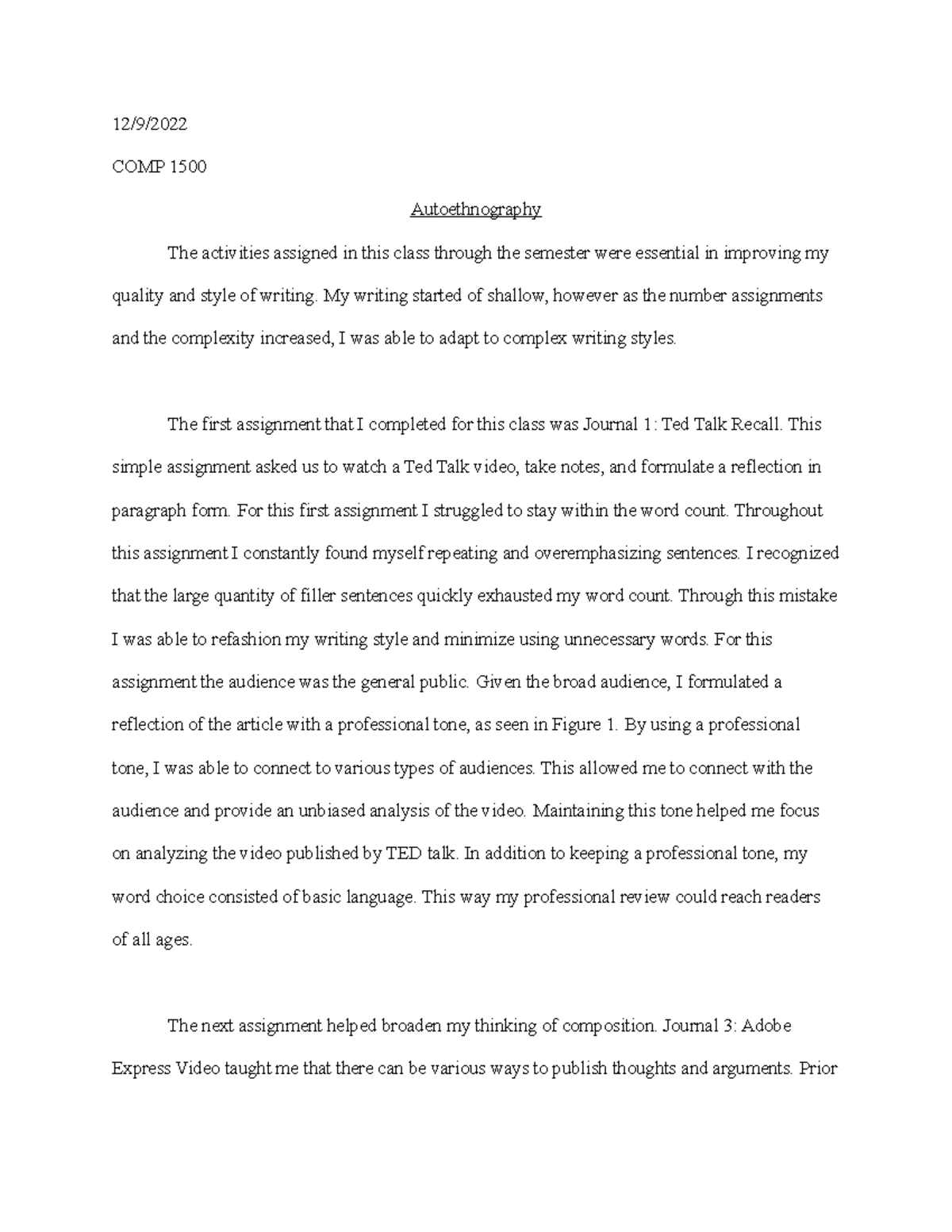 A4 Autoethnography copy - 12/9/ COMP 1500 Autoethnography The ...