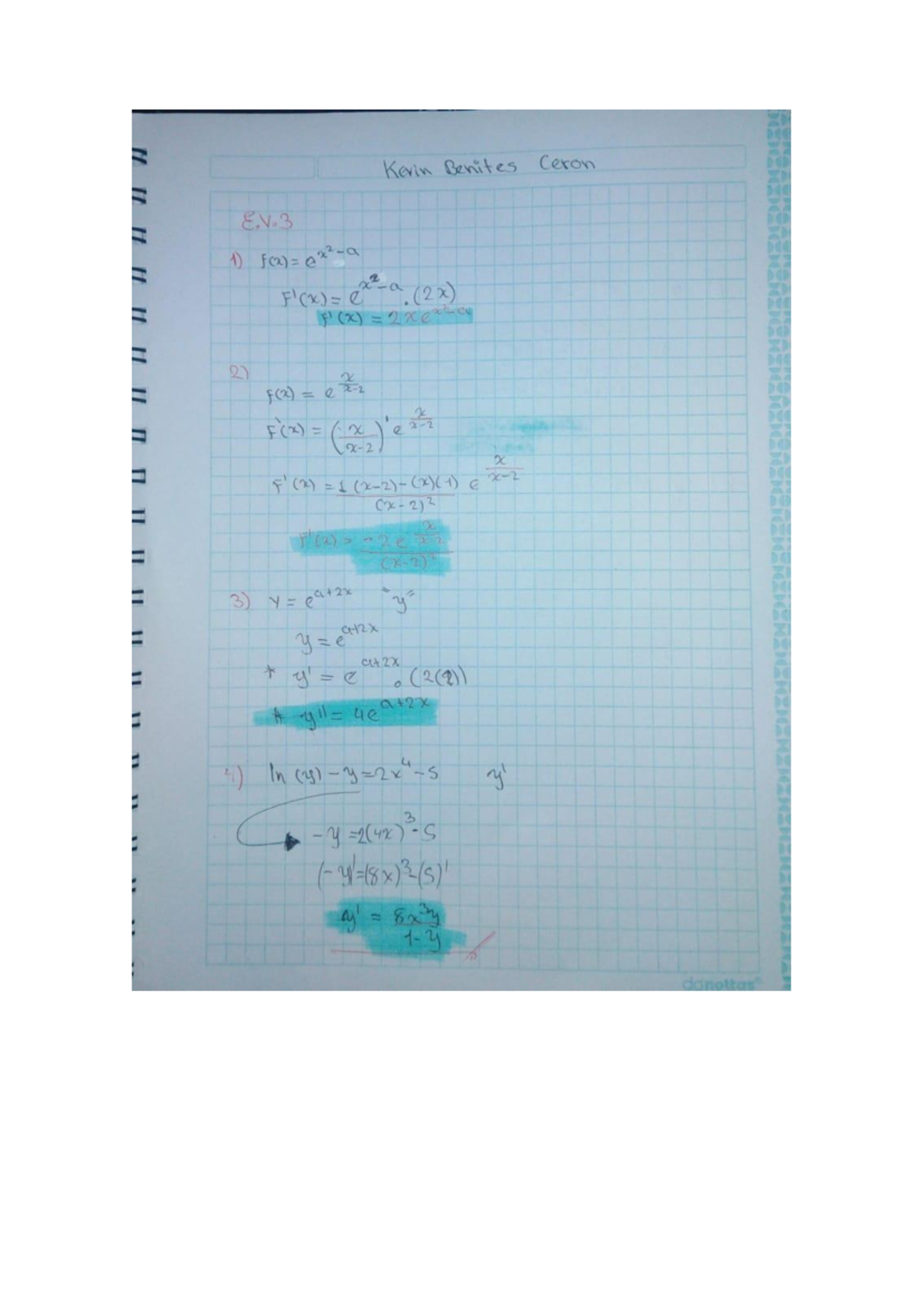 EV3 Calculo - Kevin Benites Ceron E.V 1) e x2 a .(2x) 2xextc 2) F(x) e ...