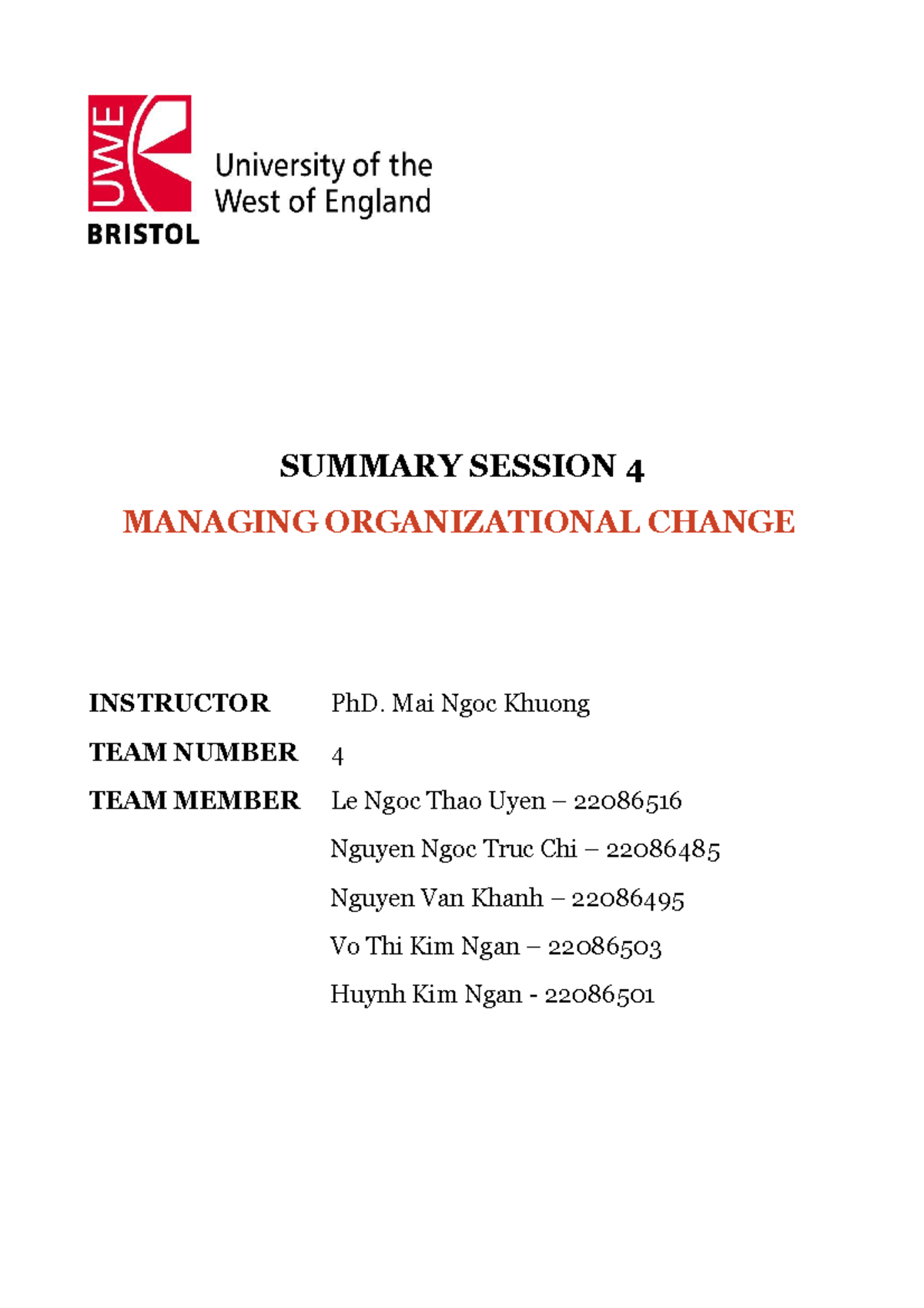 Team 4 MOC Session 4 Summary Monday CLass G - MANAGING ORGANIZATIONAL ...
