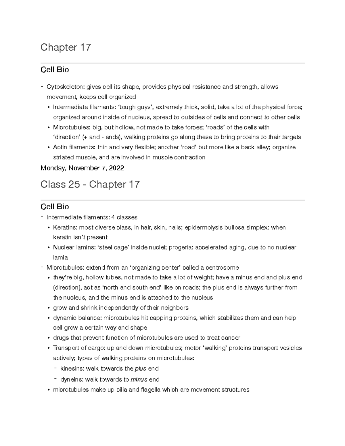 Chapter 17 - Chapter 17 Cell Bio - Cytoskeleton: gives cell its shape ...