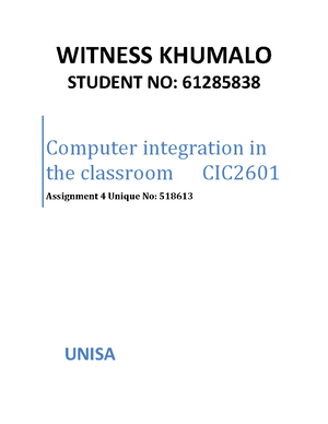 CIC2601 Assignment 02 - The importance of integrating technology in teaching and learning. - Studocu