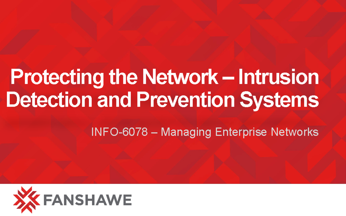 Lesson 9 - Protecting the Network - IDPS - Protecting the Network ...