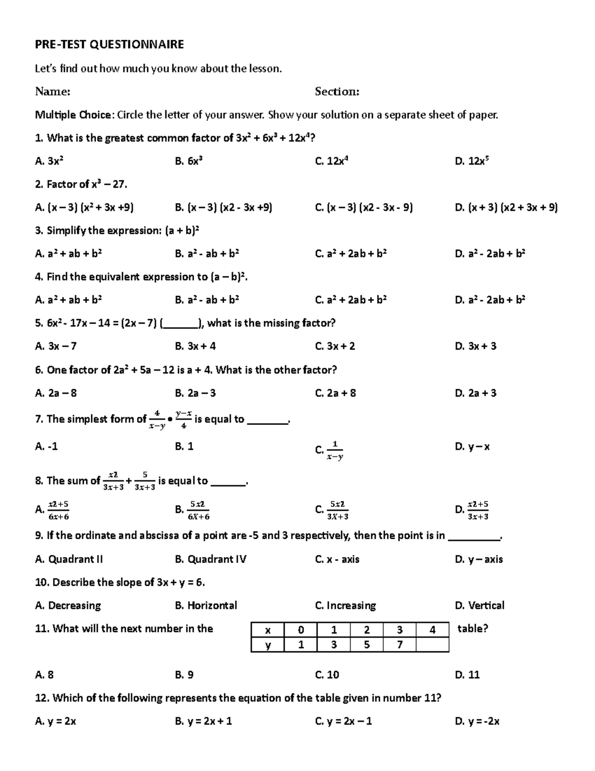 Pre-test - yes - PRE-TEST QUESTIONNAIRE Let’s find out how much you ...
