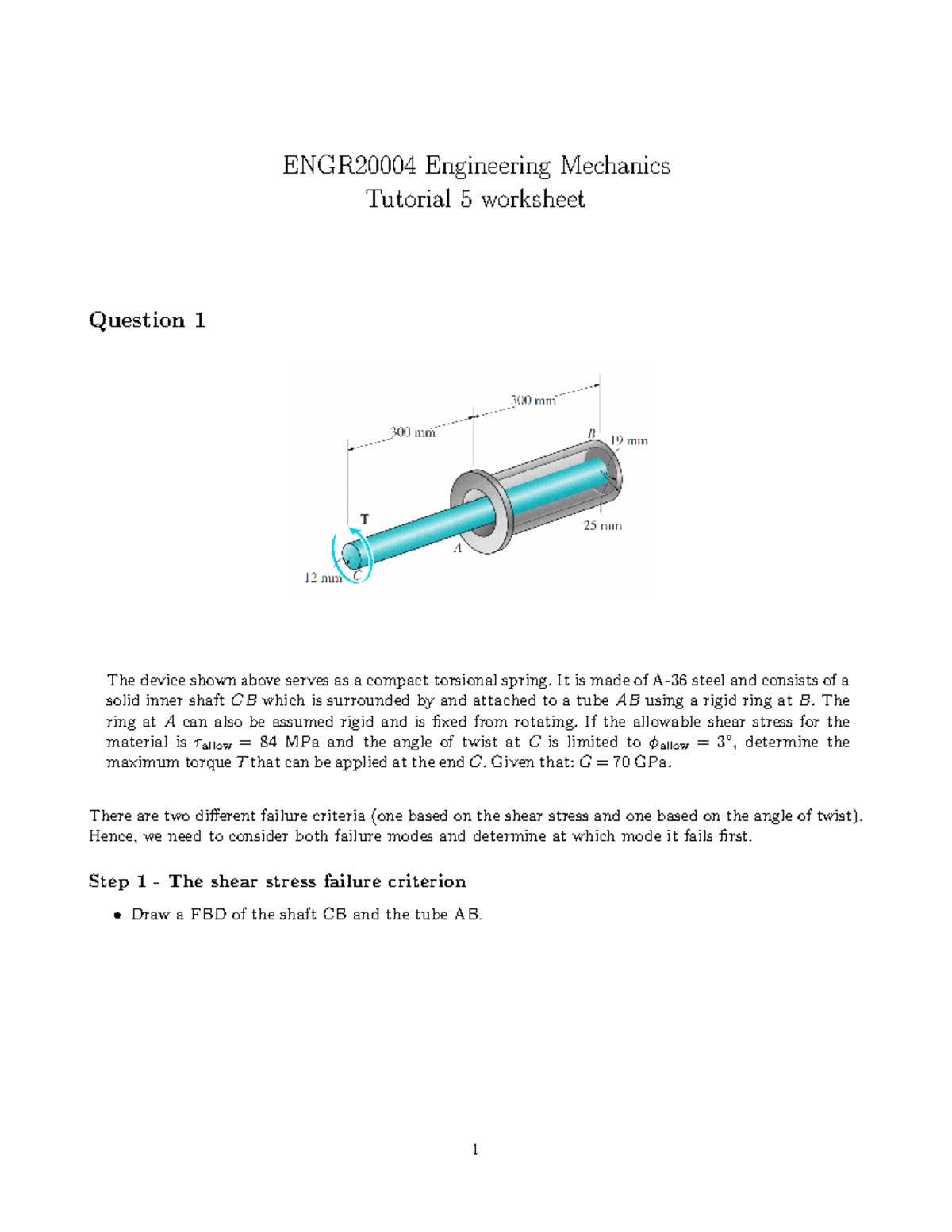 Tutorial ws5 step by step - ENGR20004 Engineering Mechanics Tutorial 5 ...