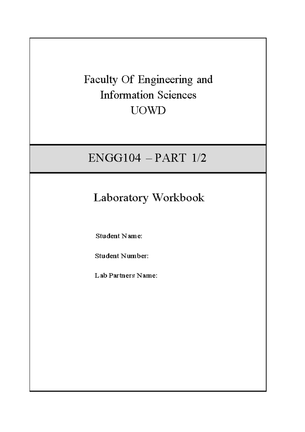 ENGG104 Final LAB notes Part 1 a - Faculty Of Engineering and ...