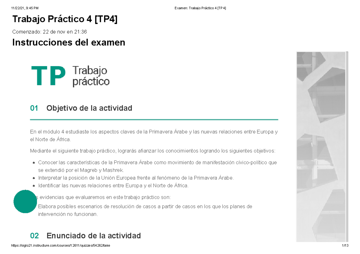 Examen Trabajo Práctico 4 [TP4] - yp - Trabajo Práctico 4 [TP4] Comenzado: 22 de nov en 21 ...