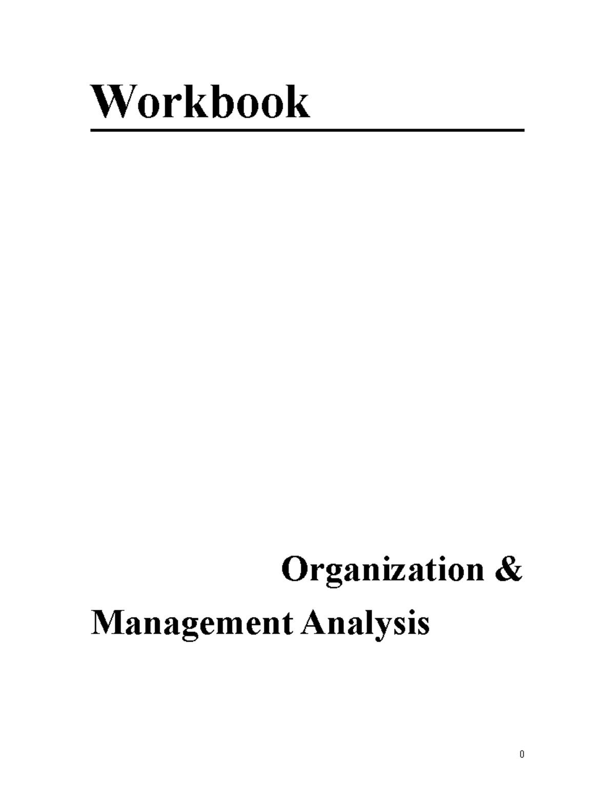 Workbook for Organizatiom and Management for MEM - Workbook ...