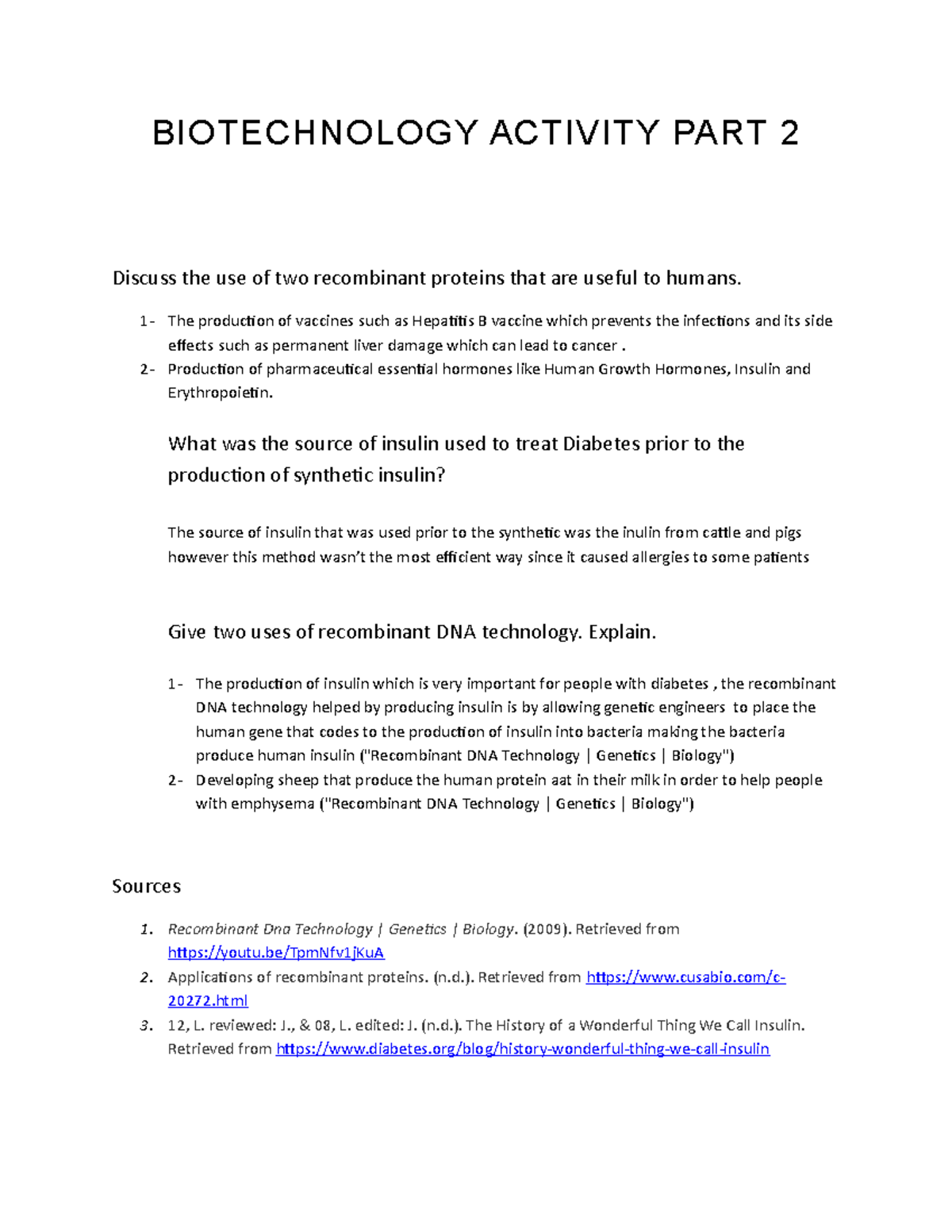 Biotechnology Activity PART 2 - BIOTECHNOLOGY ACTIVITY PART 2 Discuss ...