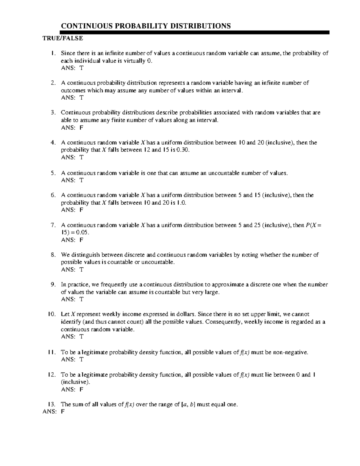 Practice Questions - Continuous Distributions - CONTINUOUS PROBABILITY DISTRIBUTIONS TRUE/FALSE ...