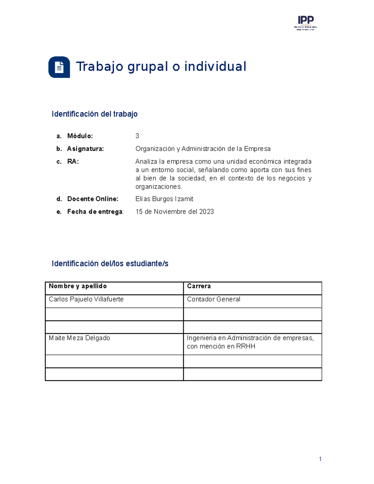 Grupo 28 TG M3 Organizacion y Administracion de la Empresa (2) - Trabajo grupal o individual ...