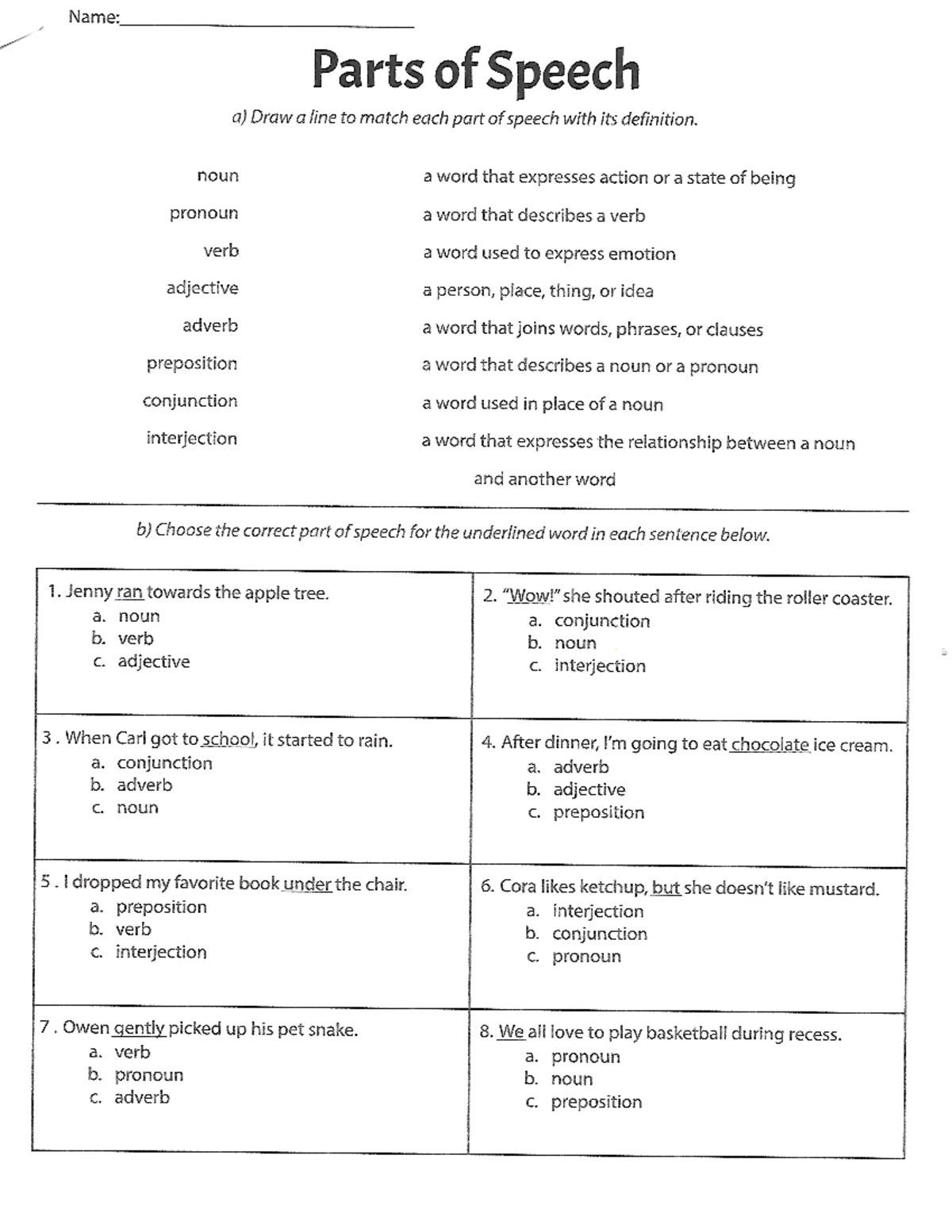 Parts of speech review - Name: Parts of Speech a) Draw a line to match ...