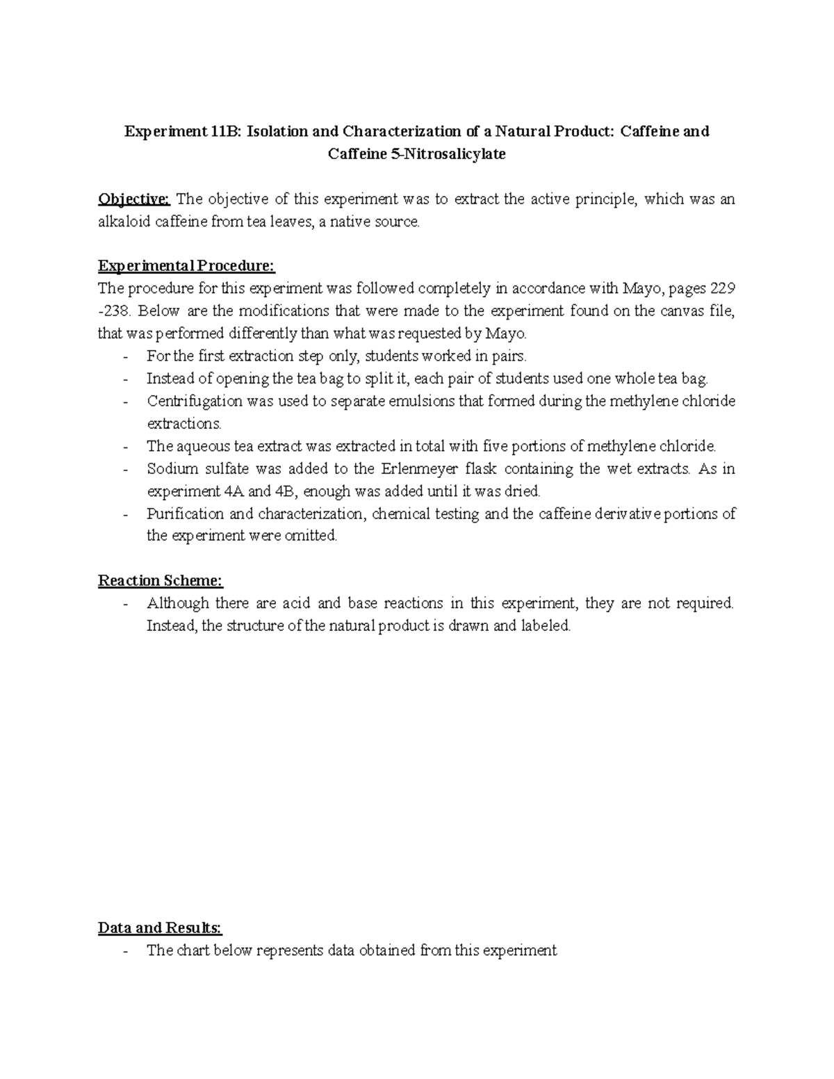 Lab Report 5 - Experiment 11B: Isolation and Characterization of a Natural Product: Caffeine and ...