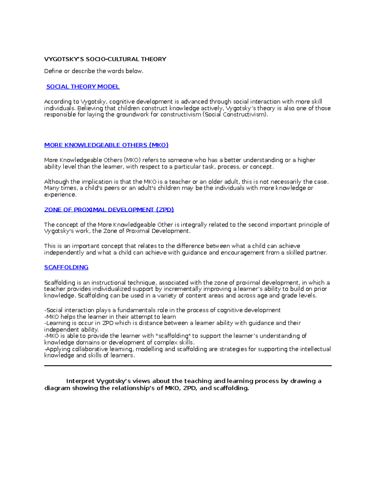 Vygotsky’S Socio- Cultural Theory - VYGOTSKY’S SOCIO-CULTURAL THEORY ...