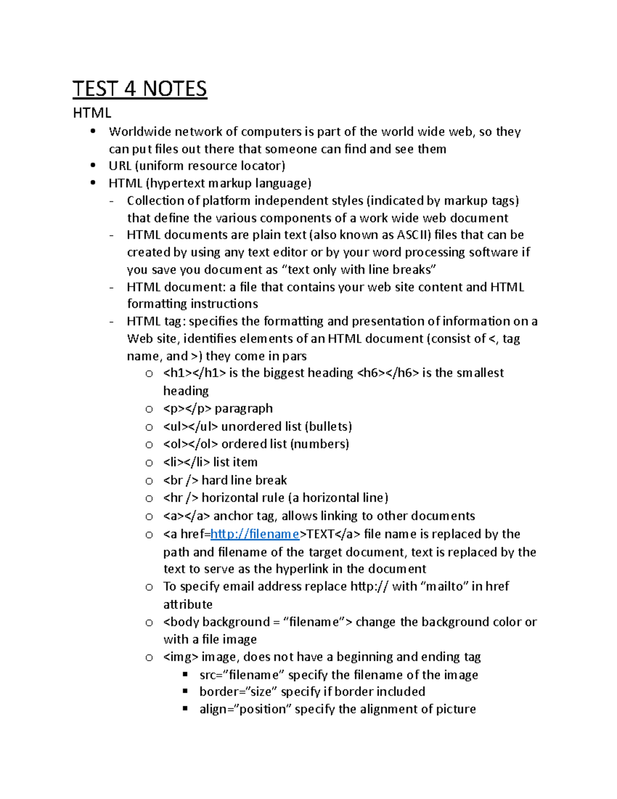 TEST 4 Notes - TEST 4 NOTES HTML Worldwide network of computers is part ...