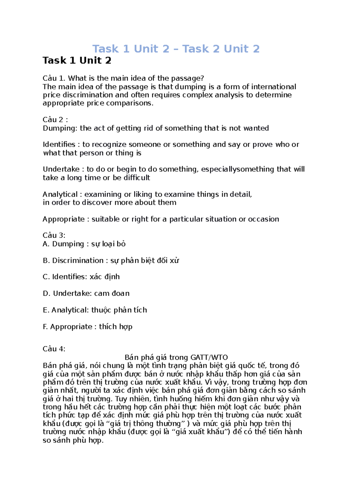 Biên dịch 2- 2172202010 038-Uyển My - Task 1 Unit 2 – Task 2 Unit 2 Task 1 Unit 2 Câu 1. What is ...