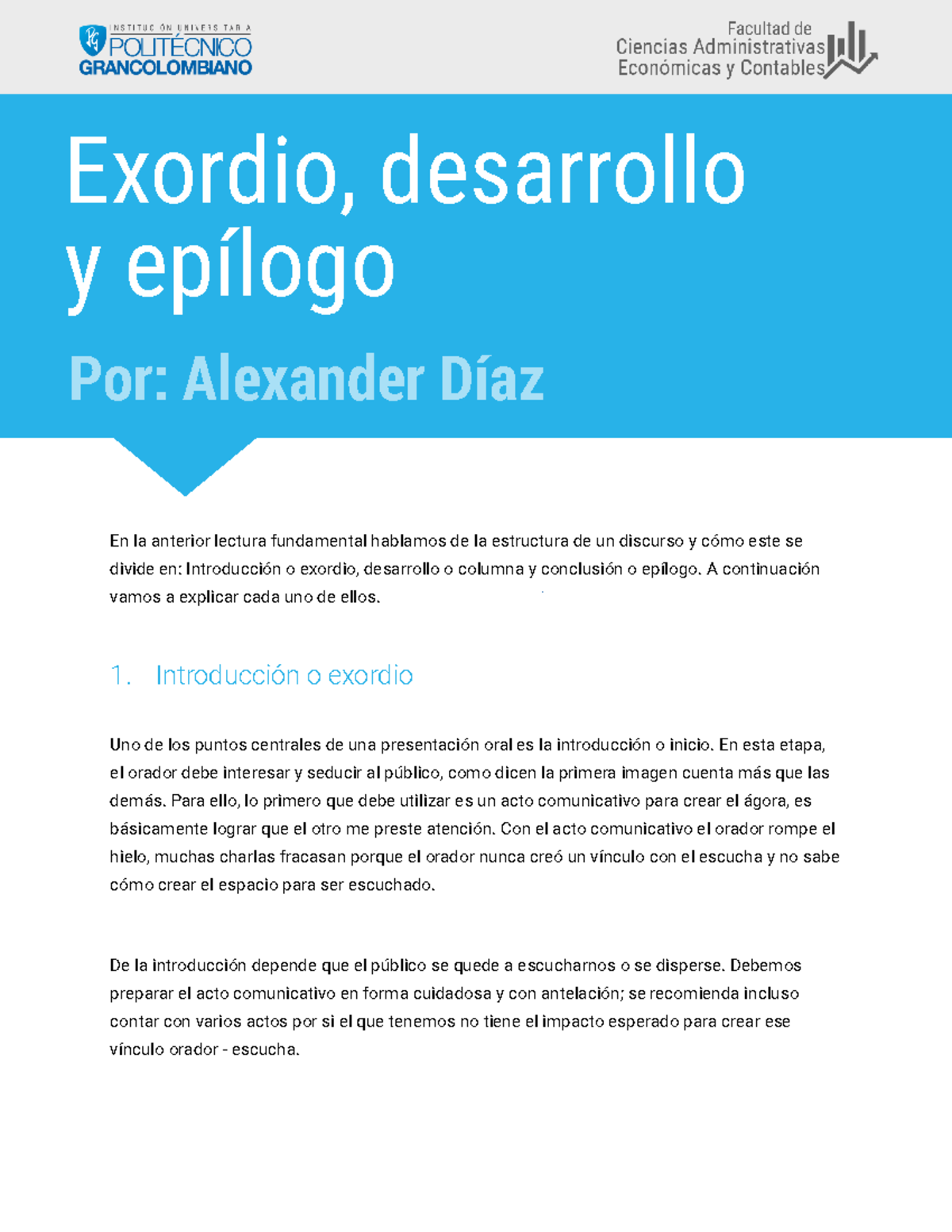 Exordio desarrollo y epilogo - Exordio, desarrollo y epílogo Por: A ...