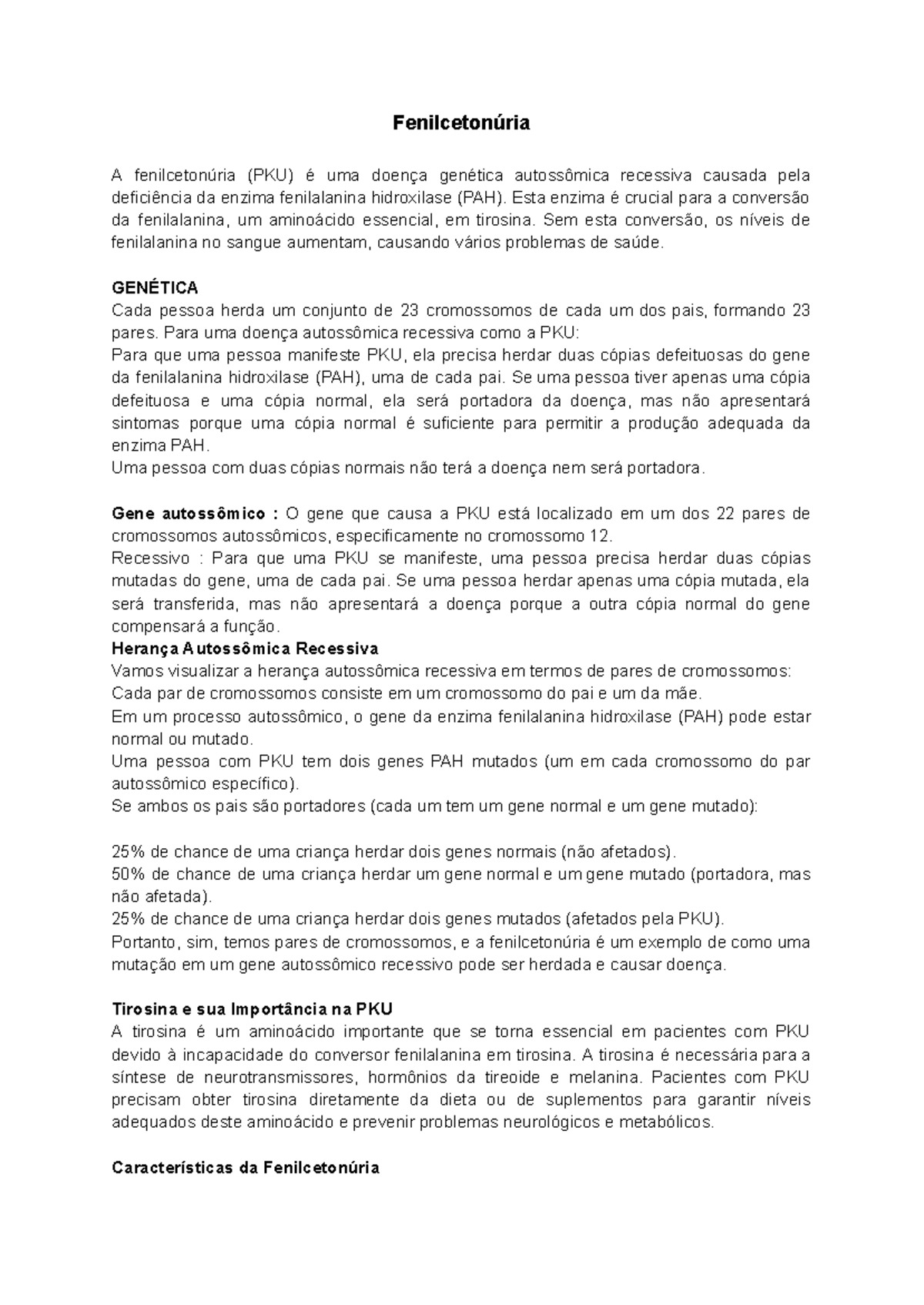 Fenilcetonúria - asdsadsad - Fenilcetonúria A fenilcetonúria (PKU) é ...