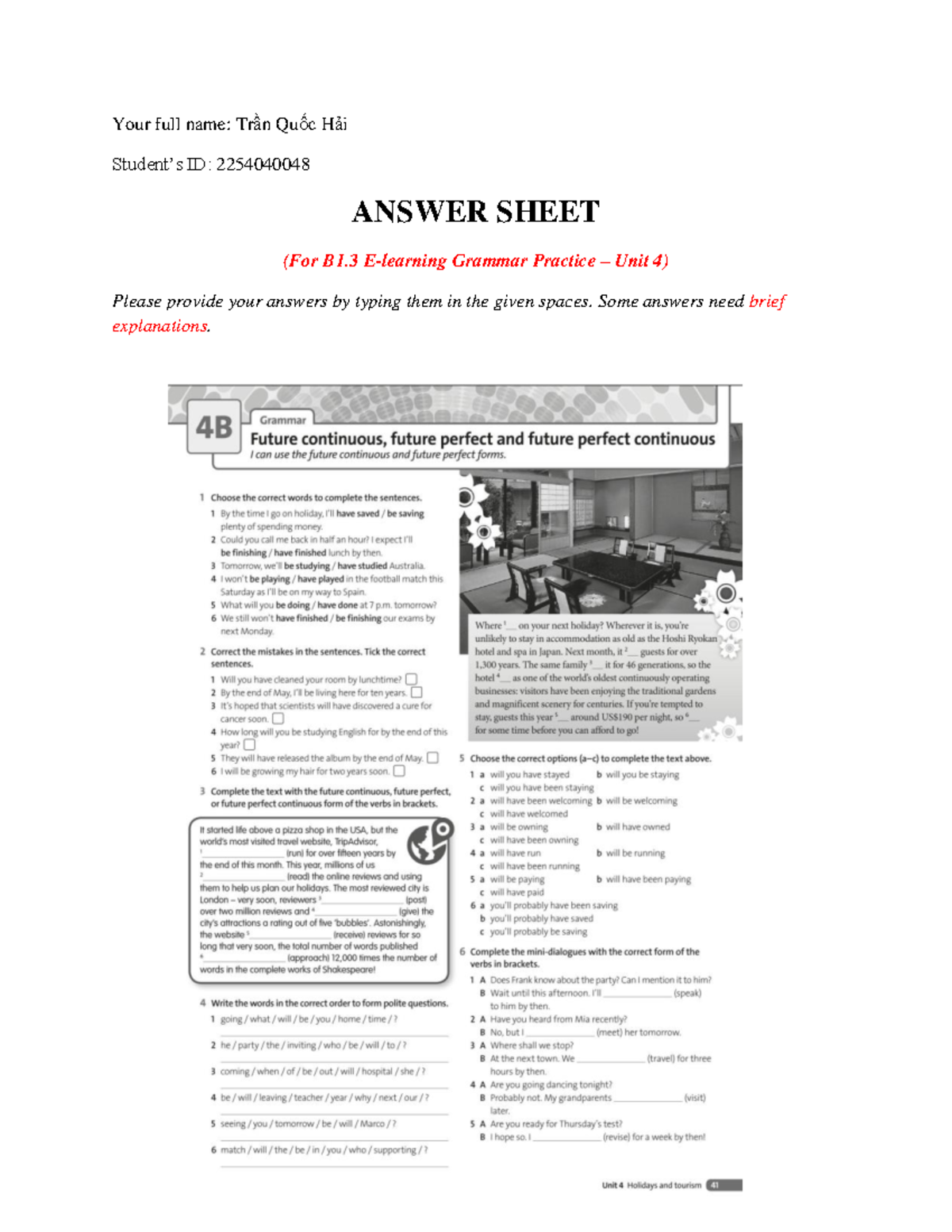 Grammar Practice 4 (Answer sheet) - Your full name: Trần Quốc Hải Student’s ID: 2254040048 ...