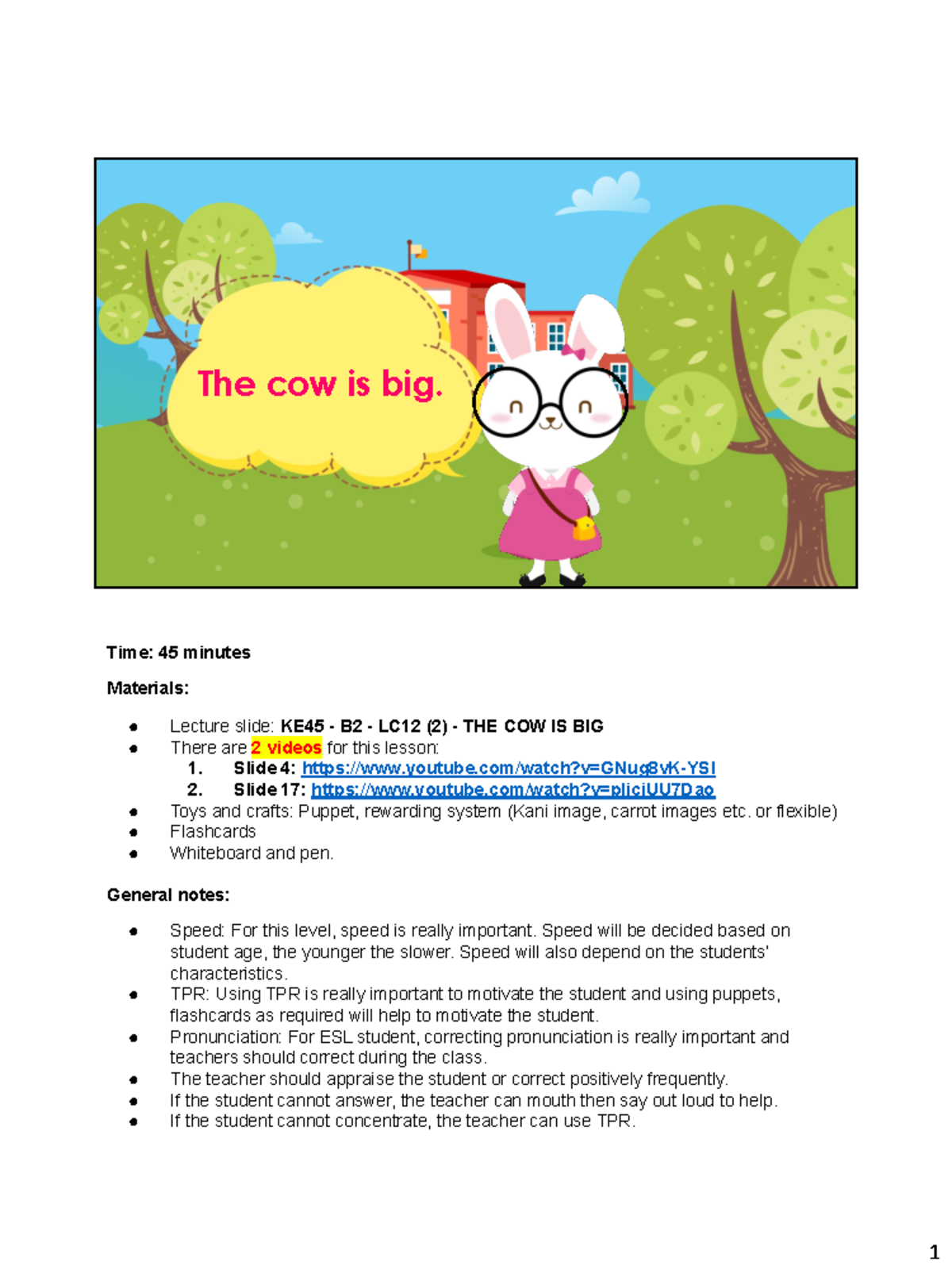 Lesson plan - THE COW IS BIG - The cow is big. Time: 45 minutes ...