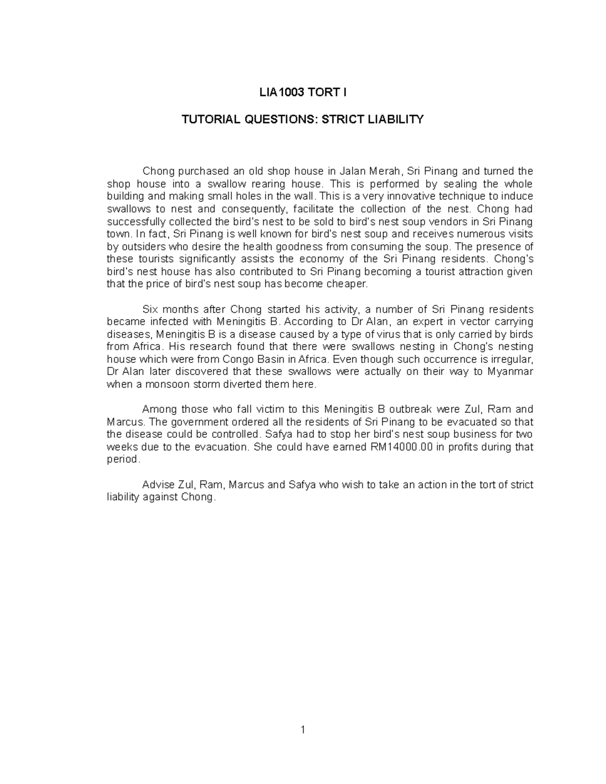 Tutorial Strict Liability - LIA1003 TORT I TUTORIAL QUESTIONS: STRICT LIABILITY Chong purchased ...