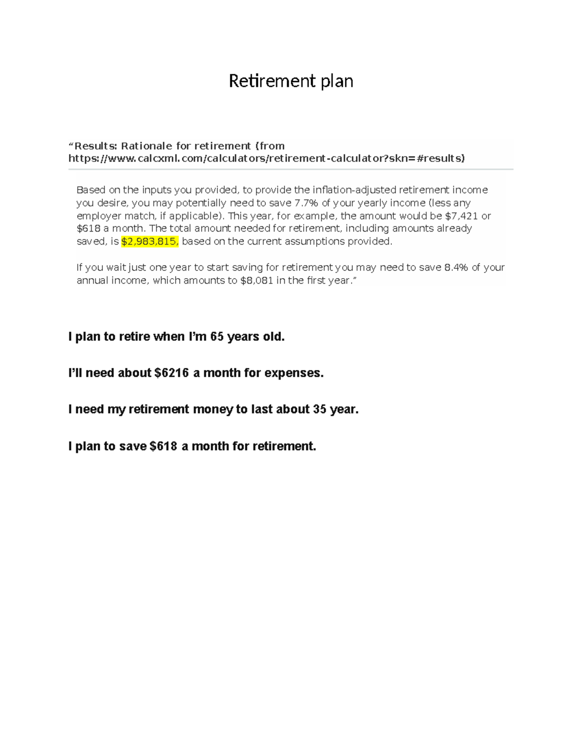 Retirement plan - Retirement plan “Results: Rationale for retirement ...