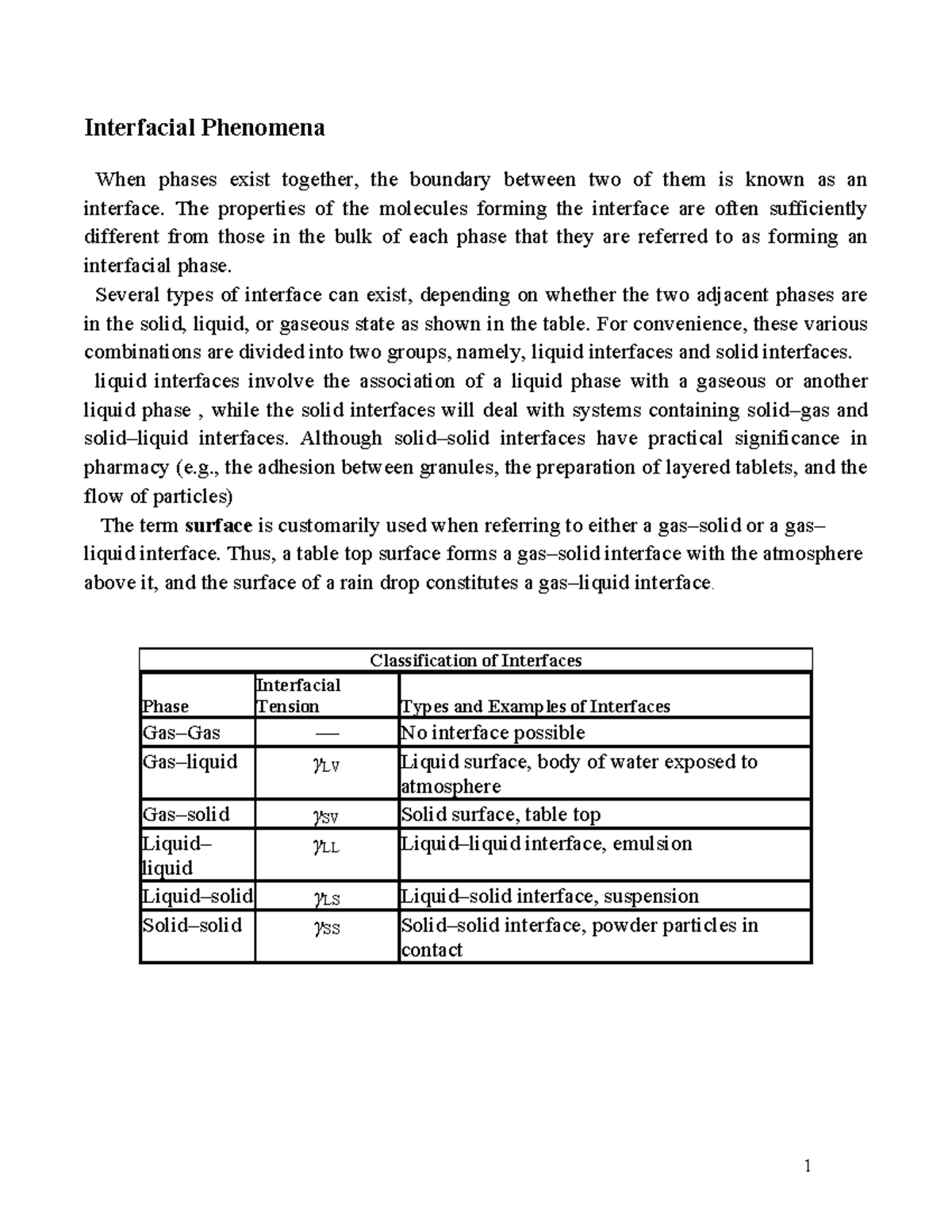 Interfacial Phenomena - Interfacial Phenomena When phases exist ...