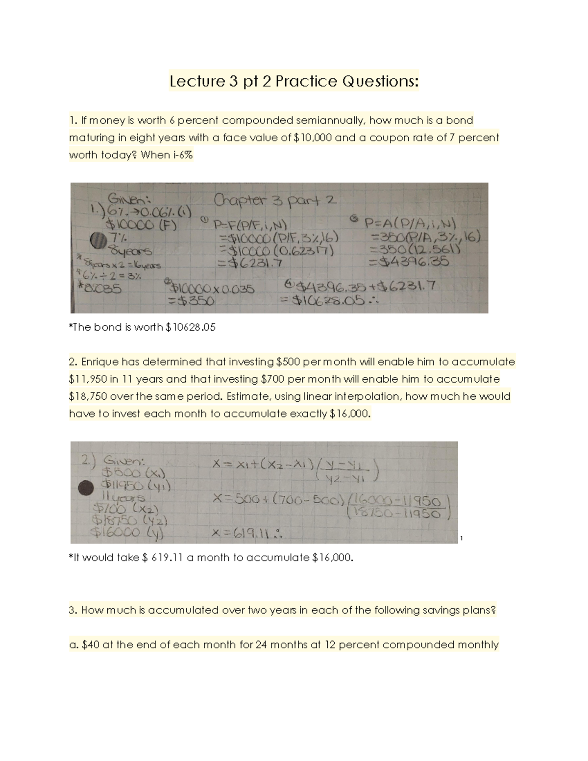 Lecture 3 pt 2 Practice Questions - Lecture 3 pt 2 Practice Questions: If money is worth 6 ...