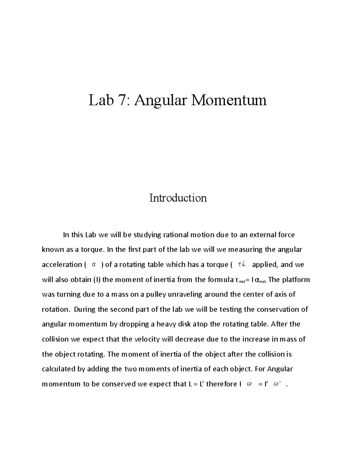 Lab 7 - full labratory on angluar momentum - Lab 7: Angular Momentum ...