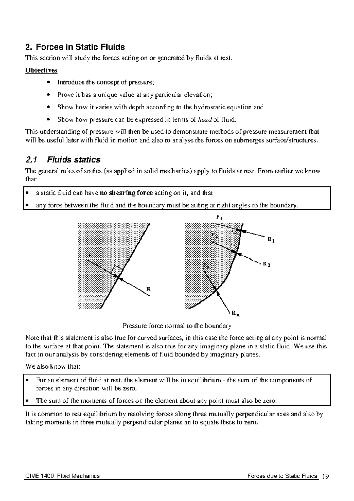 FLUID MECHANICS 1 - 2. Forces in Static Fluids This section will study ...