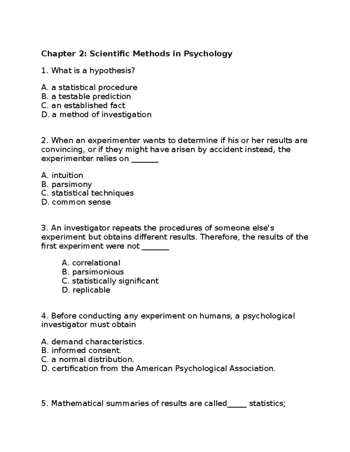 Chapter 2 - Chapter 2: Scientific Methods in Psychology What is a ...