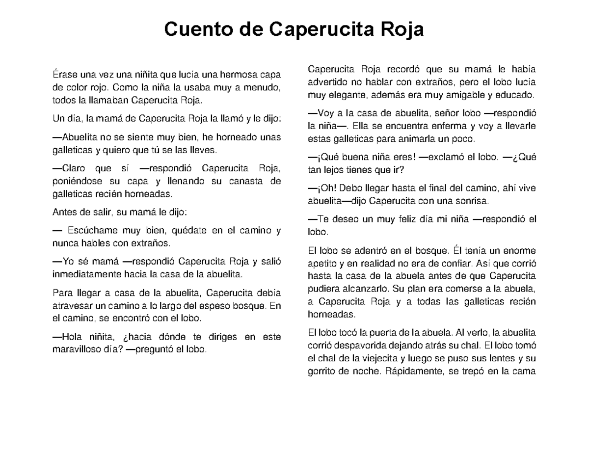 Cuento caperucita roja - Érase una vez una niñita que lucía una hermosa ...