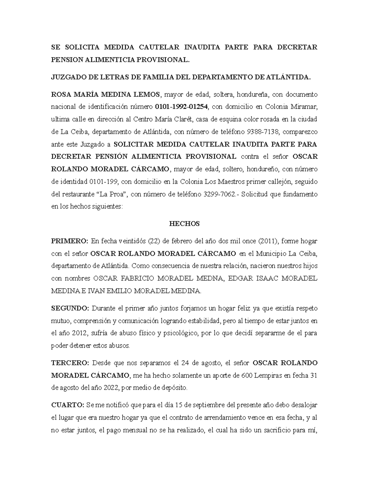 Medida Cautelar Usuario ROSA Sandrahinds - SE SOLICITA MEDIDA CAUTELAR ...