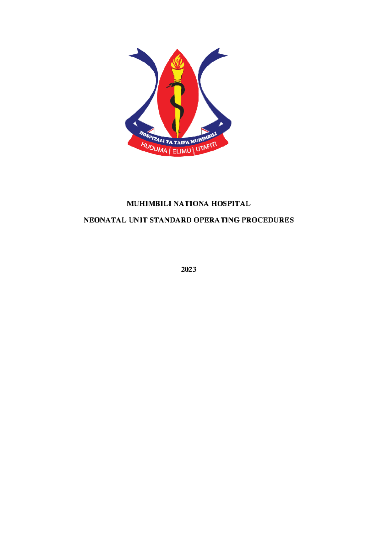 MNH neonatal guideline - MUHIMBILI NATIONA HOSPITAL NEONATAL UNIT ...