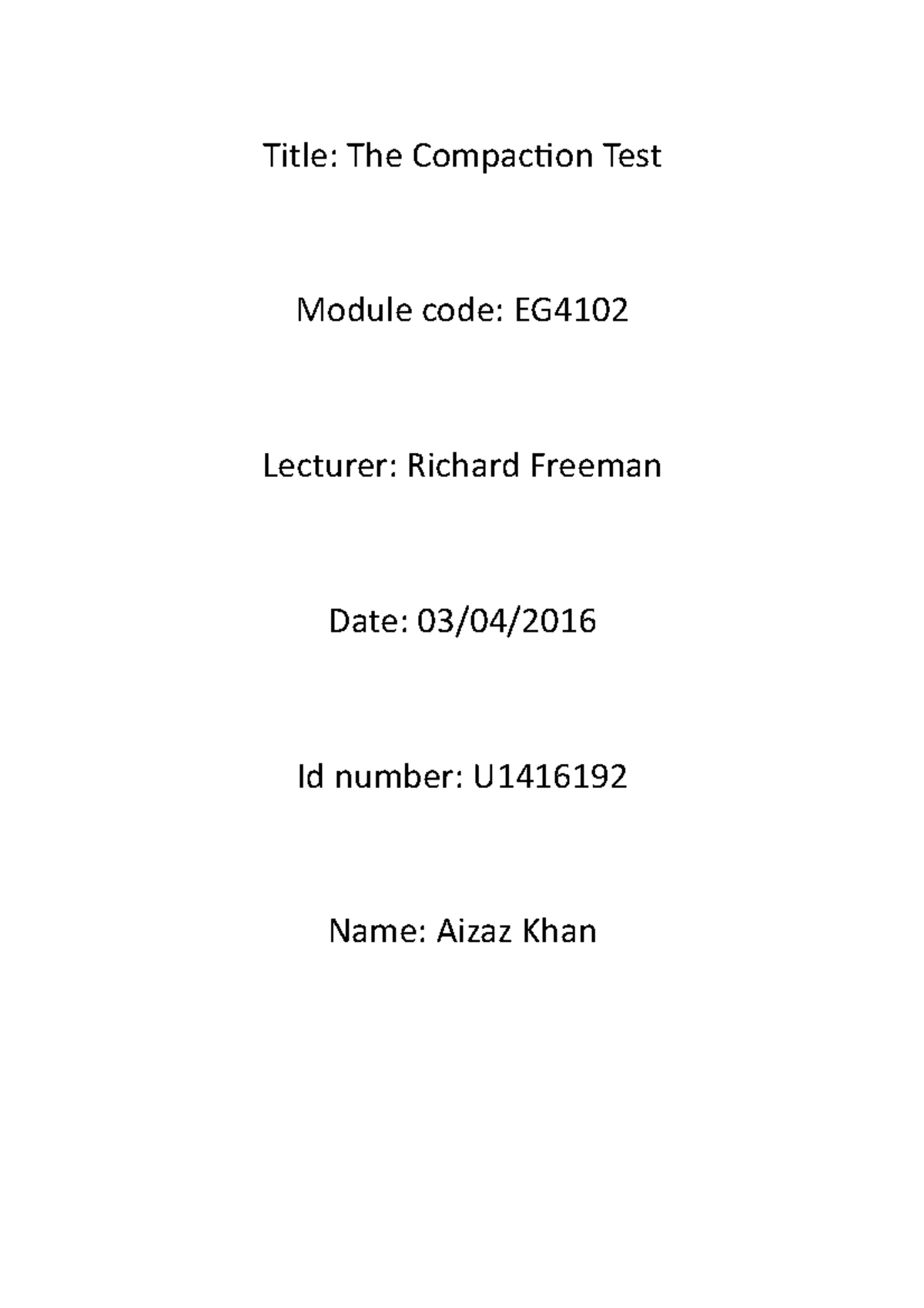 Compaction - compac - Title: The Compaction Test Module code: EG4102 ...