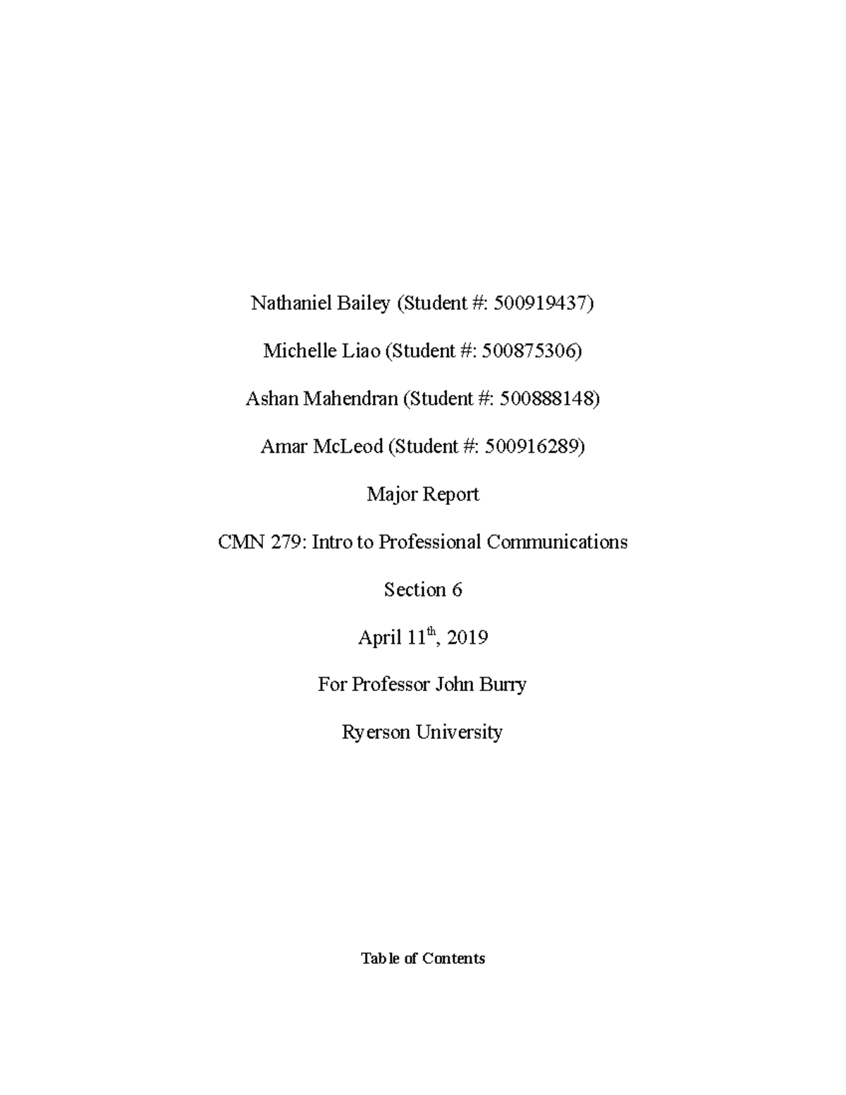 CMN Final Major Report - Nathaniel Bailey (Student #: 500919437 ...